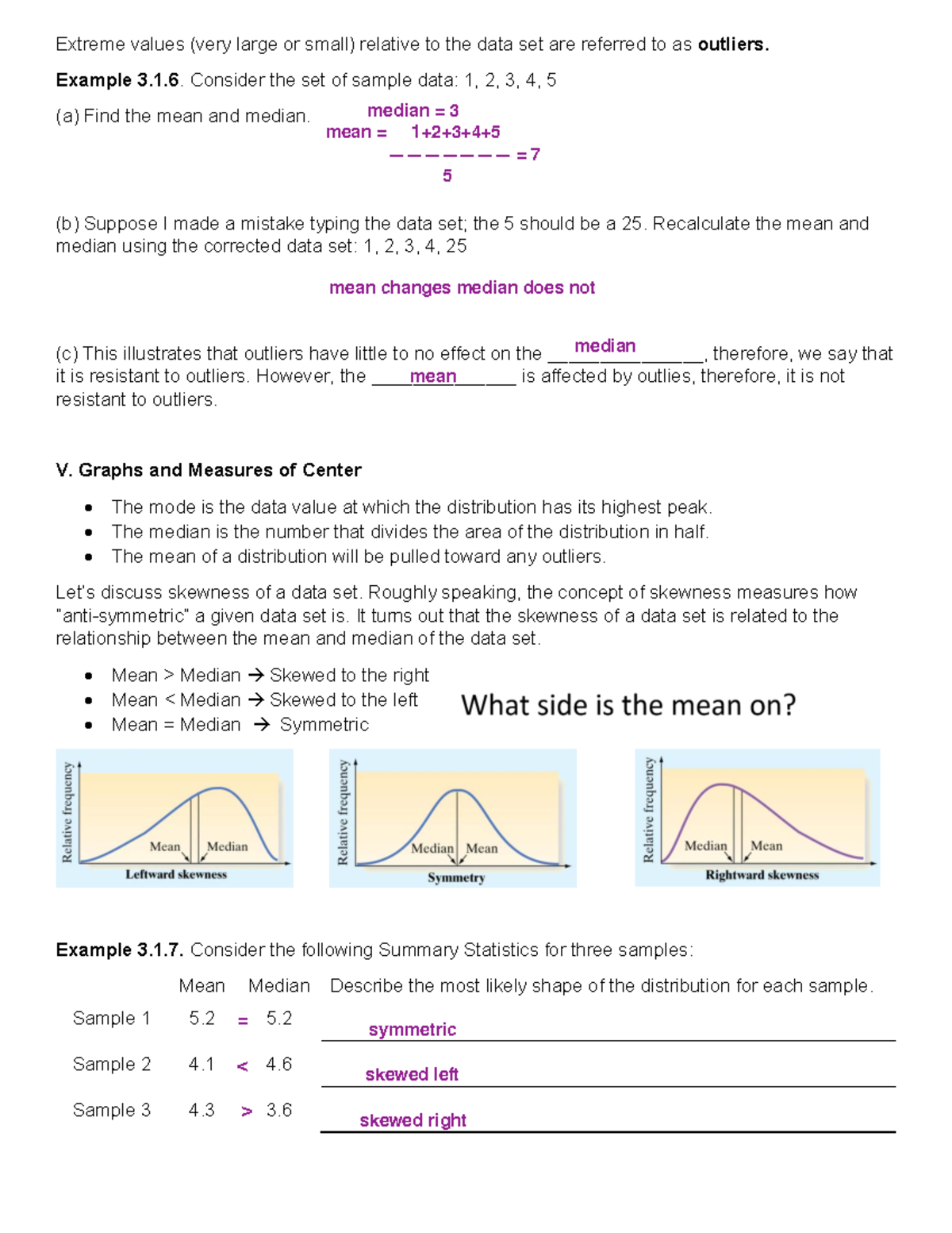 Chapter 3 Notes Pg 4 - Extreme values (very large or small) relative to ...