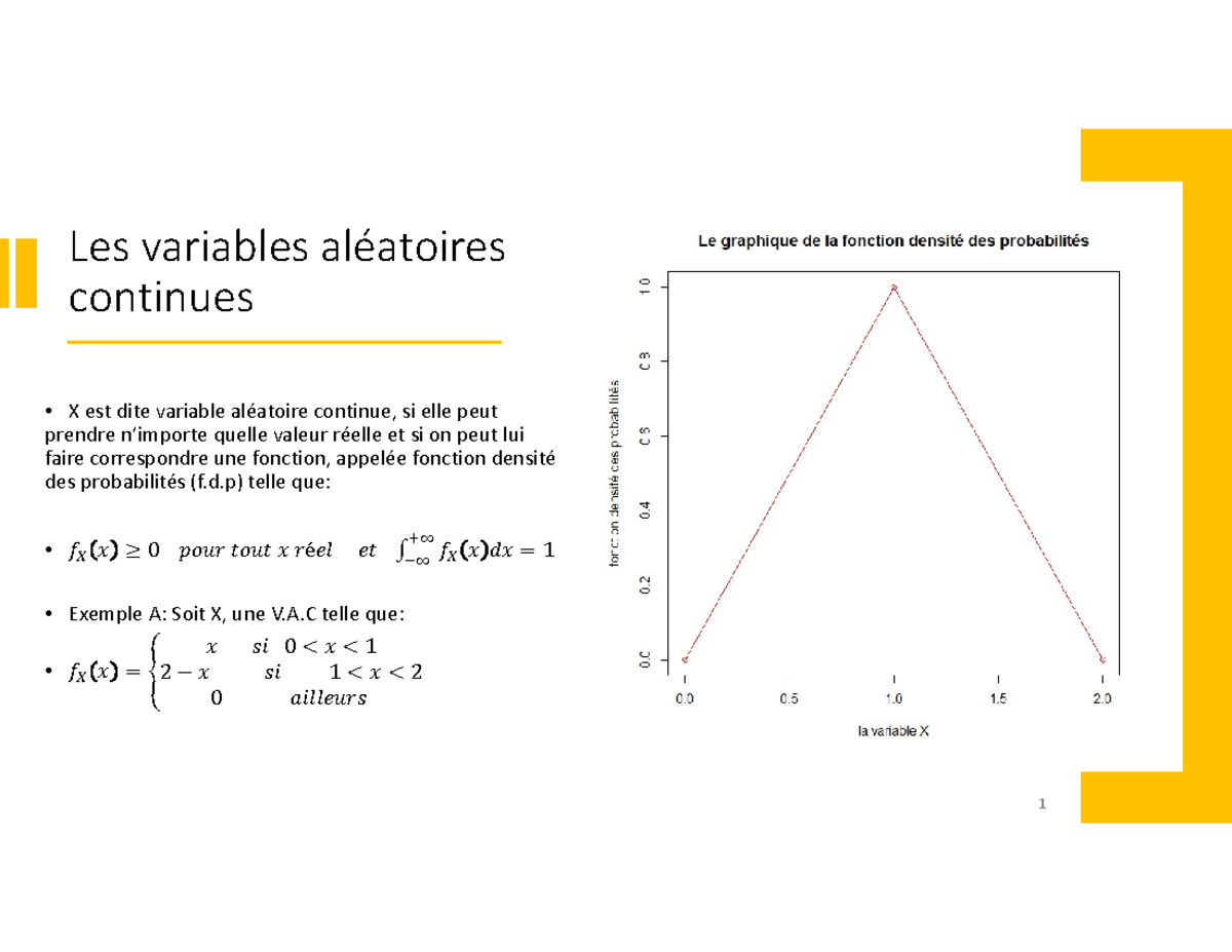 Lecture 7 - NOTES - Les variables aléatoires continues X est dite ...