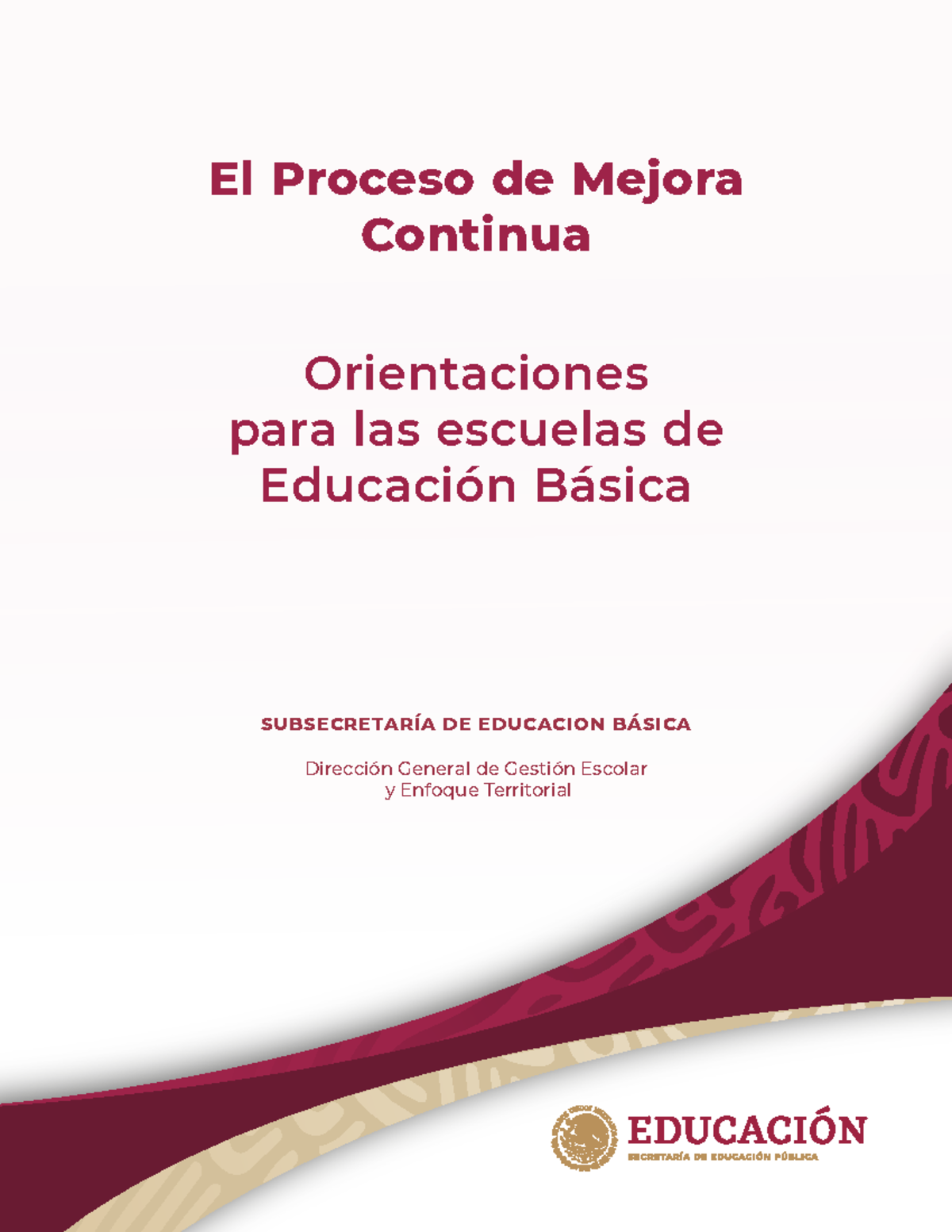 Proceso mejora continua - El Proceso de Mejora Continua Orientaciones para las escuelas de ...