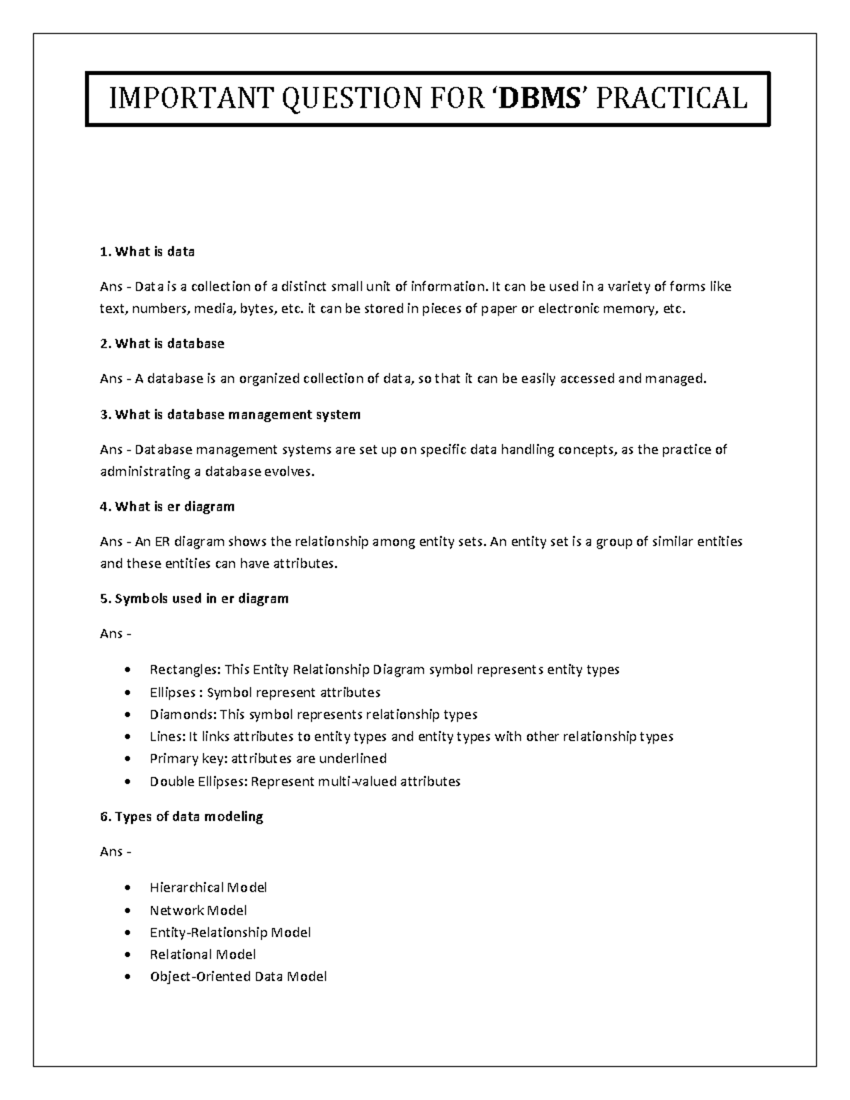 'DBMS' Important Question's - What is data Ans - Data is a collection of a distinct small unit ...