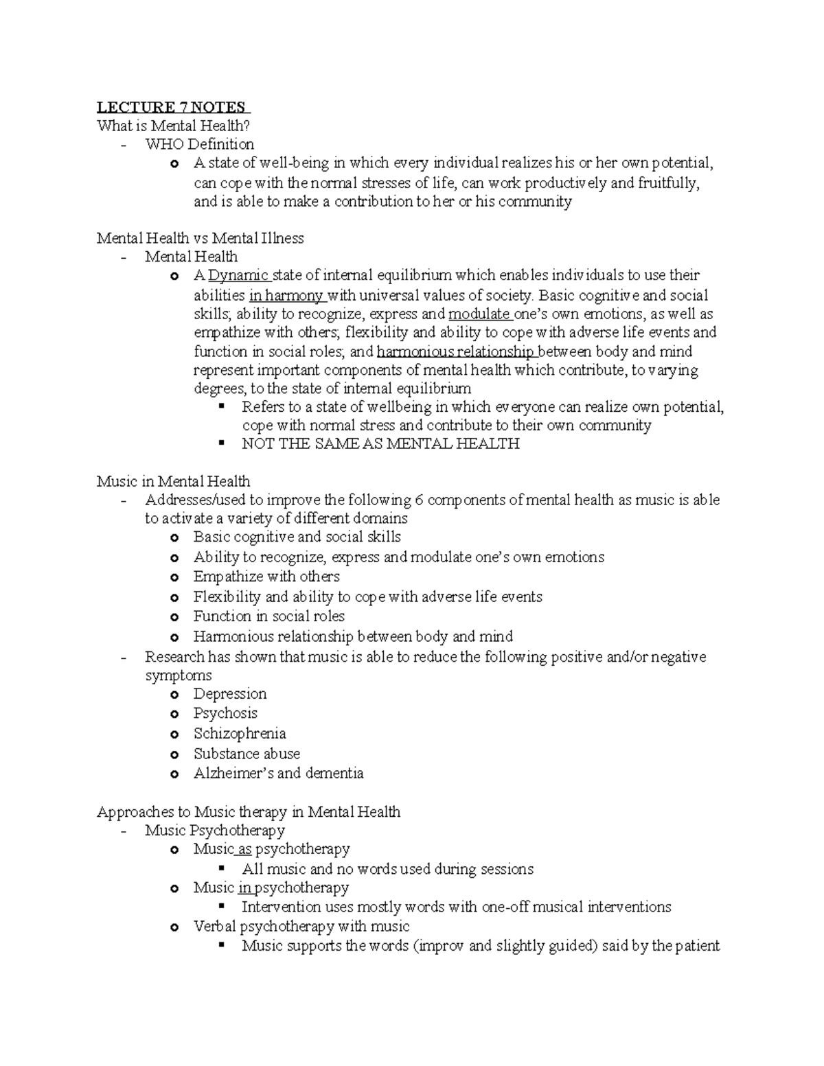 7 - notes - LECTURE 7 NOTES What is Mental Health? - WHO Definition o A ...