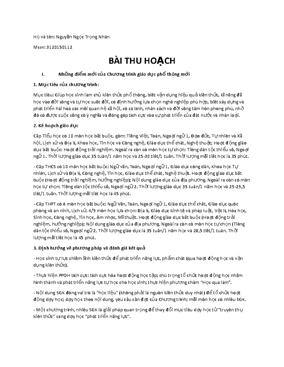 Bài thu hoạch 1 - ádasd - H ọ và tên: Nguyêễn Ng ọc Tr ọng Nhân Mssv: 3120150112 BÀI THU HO ẠCH ...