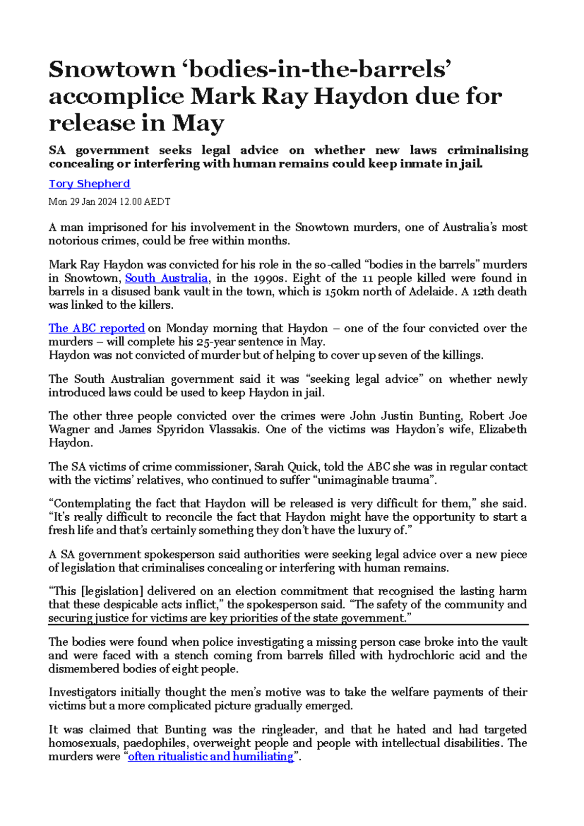 Snowtown - Tory Shepherd Mon 29 Jan 2024 12 AEDT A man imprisoned for ...