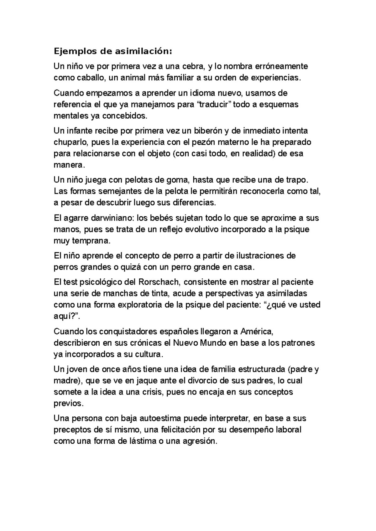 Ejemplos de asimilación - Ejemplos de asimilación: Un niño ve por ...