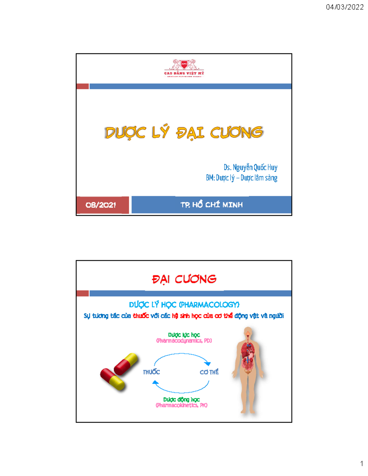 1. DUOC LY DAI Cuong + DUOC DONG HỌC CUA Thuoc - Ds. Nguyễn Quốc Huy BM ...