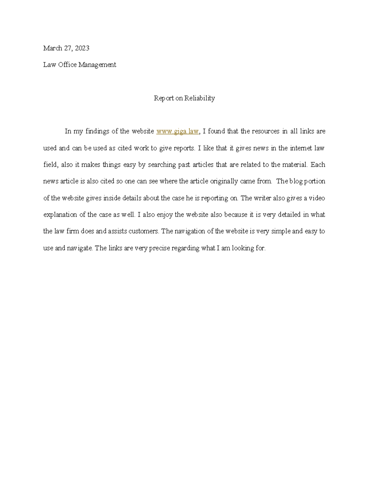 Report on Reliability - ........ - March 27, 2023 Law Office Management ...
