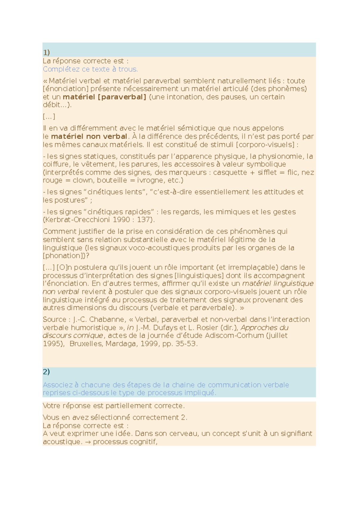 L. Module 4 (exercices) - 1) La réponse correcte est : Complétez ce ...