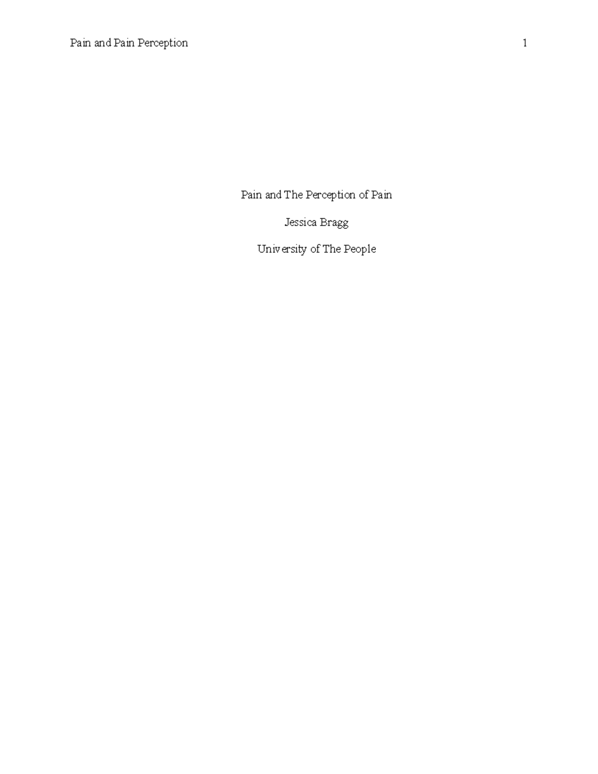 Week 5 - Pain Perception Written Assignment - Pain and The Perception ...