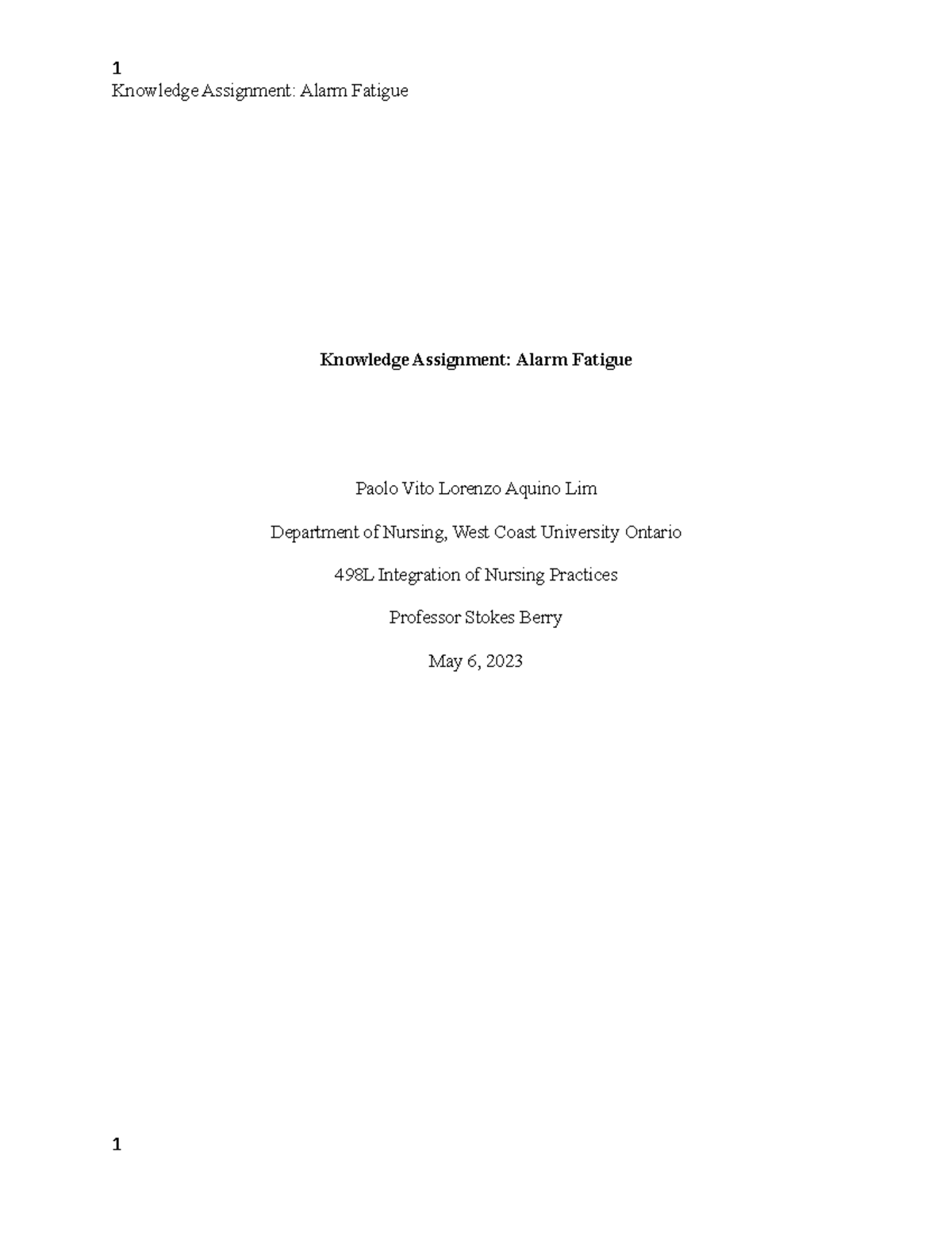 Knowledge assignment 5 - Knowledge Assignment: Alarm Fatigue Knowledge Assignment: Alarm Fatigue ...
