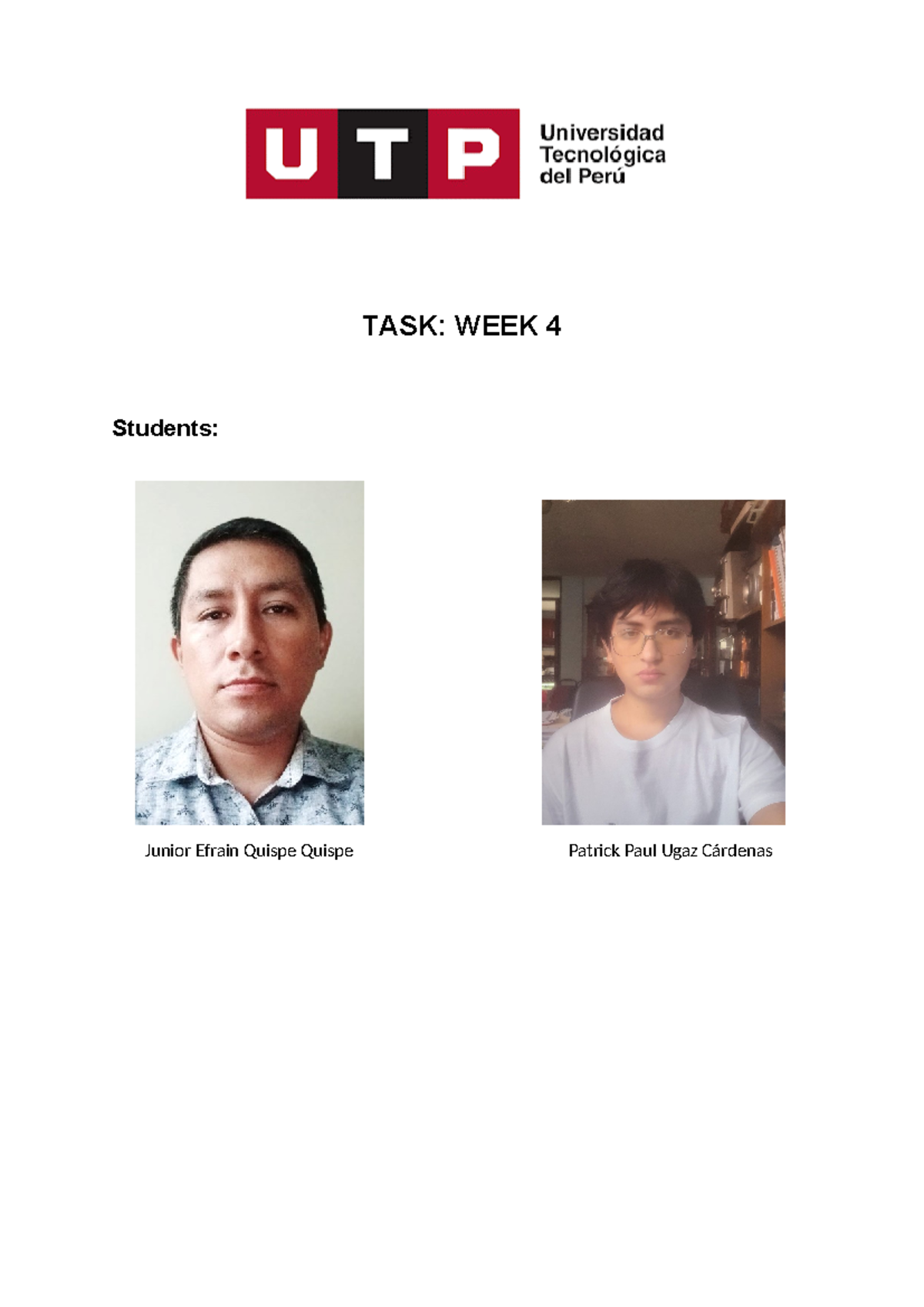 Patrick Ugaz - Task 04 - Tarea de la semana - Ingles II - TASK: WEEK 4 Students: Junior Efrain ...