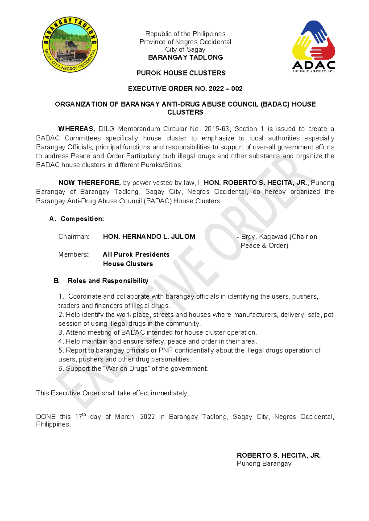 E.O BADAC HOUSE CLUSTER AND ITS FUNCTIONS - Republic of the Philippines ...