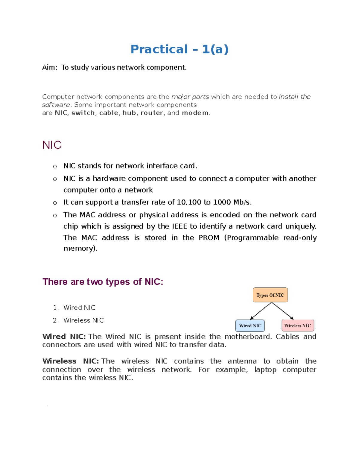 Practical 1 - Practical – 1(a) Aim: To study various network component ...