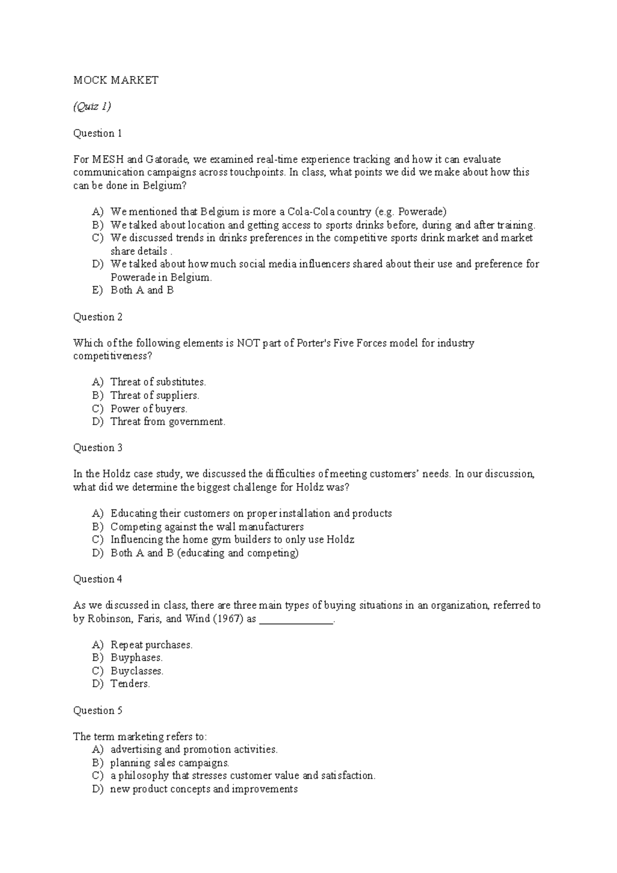 Marketing Quizes - MOCK MARKET (Quiz 1) Question 1 For MESH and ...