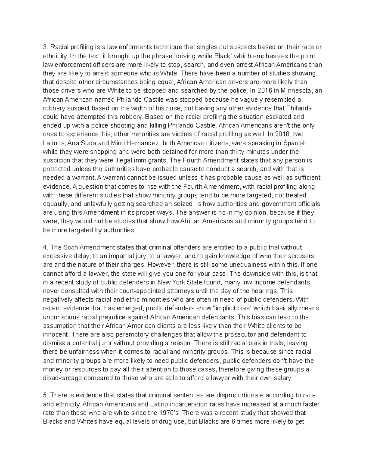 Chapter 4 Assignment - Racial profiling is a law enforments technique ...