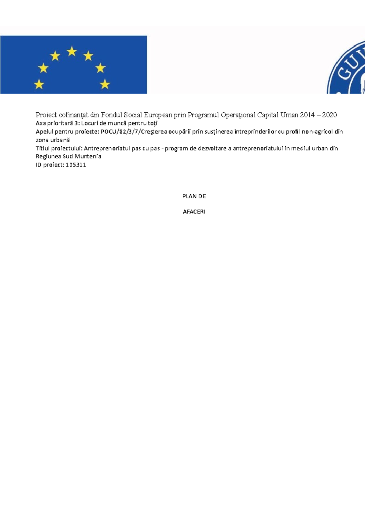 1 Model de plan de afaceri word - Proiect cofinanţat din Fondul Social ...