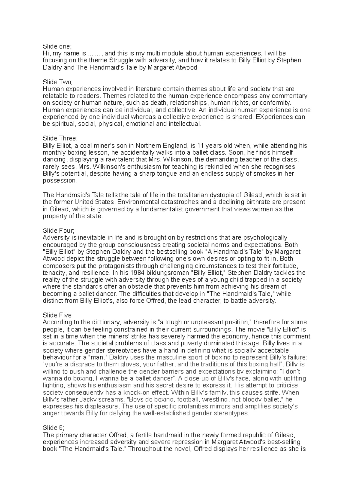 Multimodule Transcript Slide One Hi My Name Is And This Is My Multi Module About