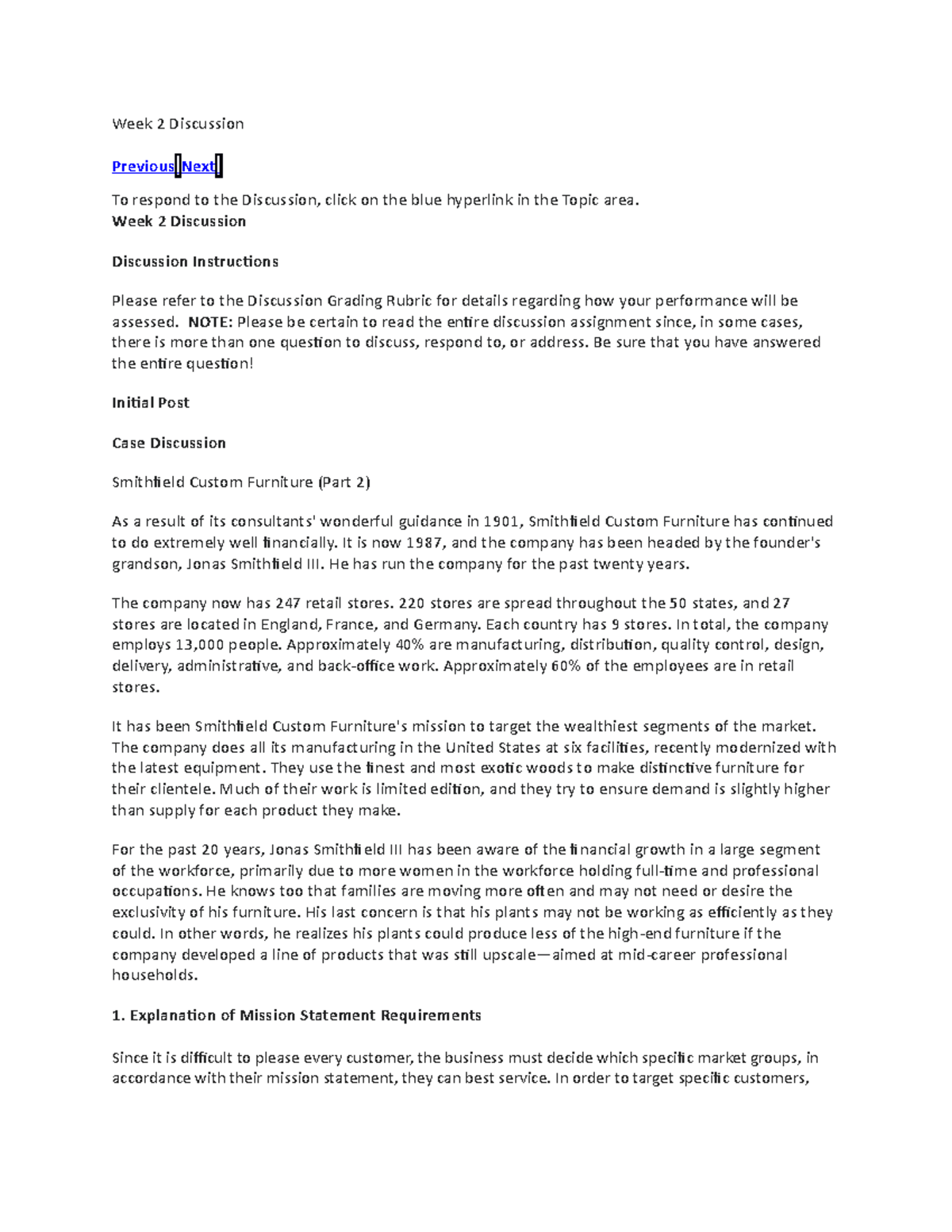 Week 2 Discussion - Week 2 Discussion Previous Next To respond to the ...