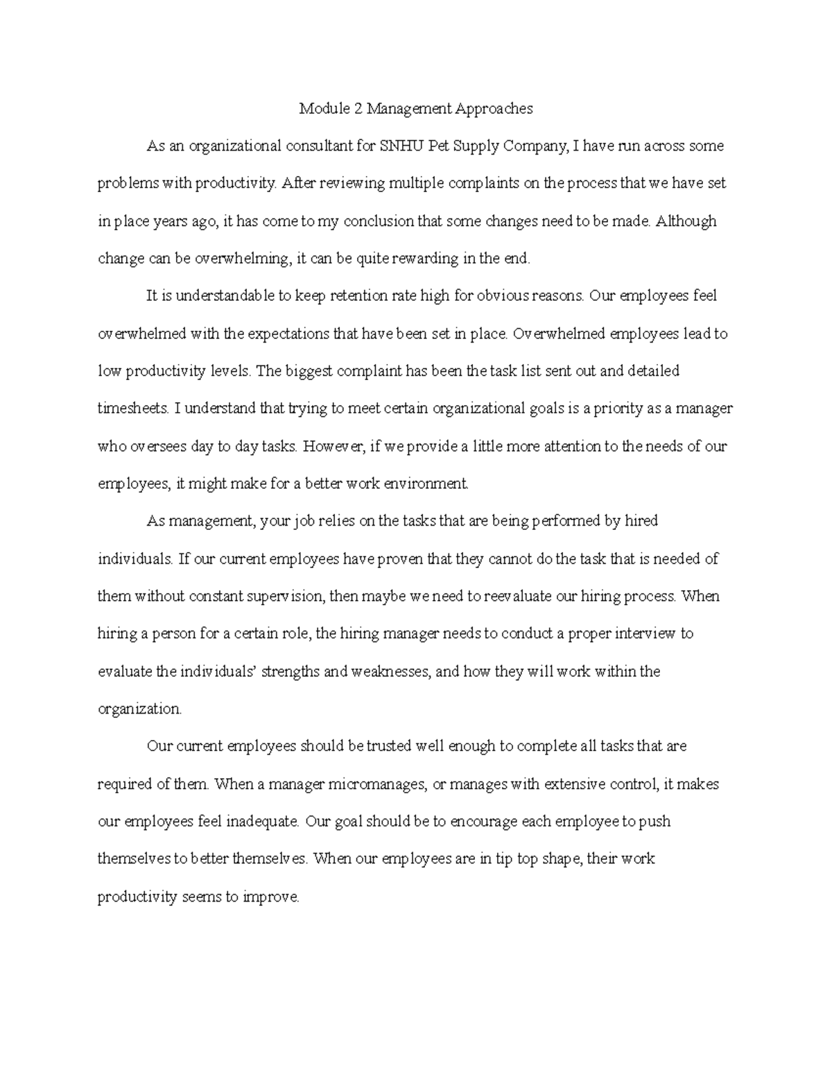 Module 2 Management Approaches - Module 2 Management Approaches As an ...