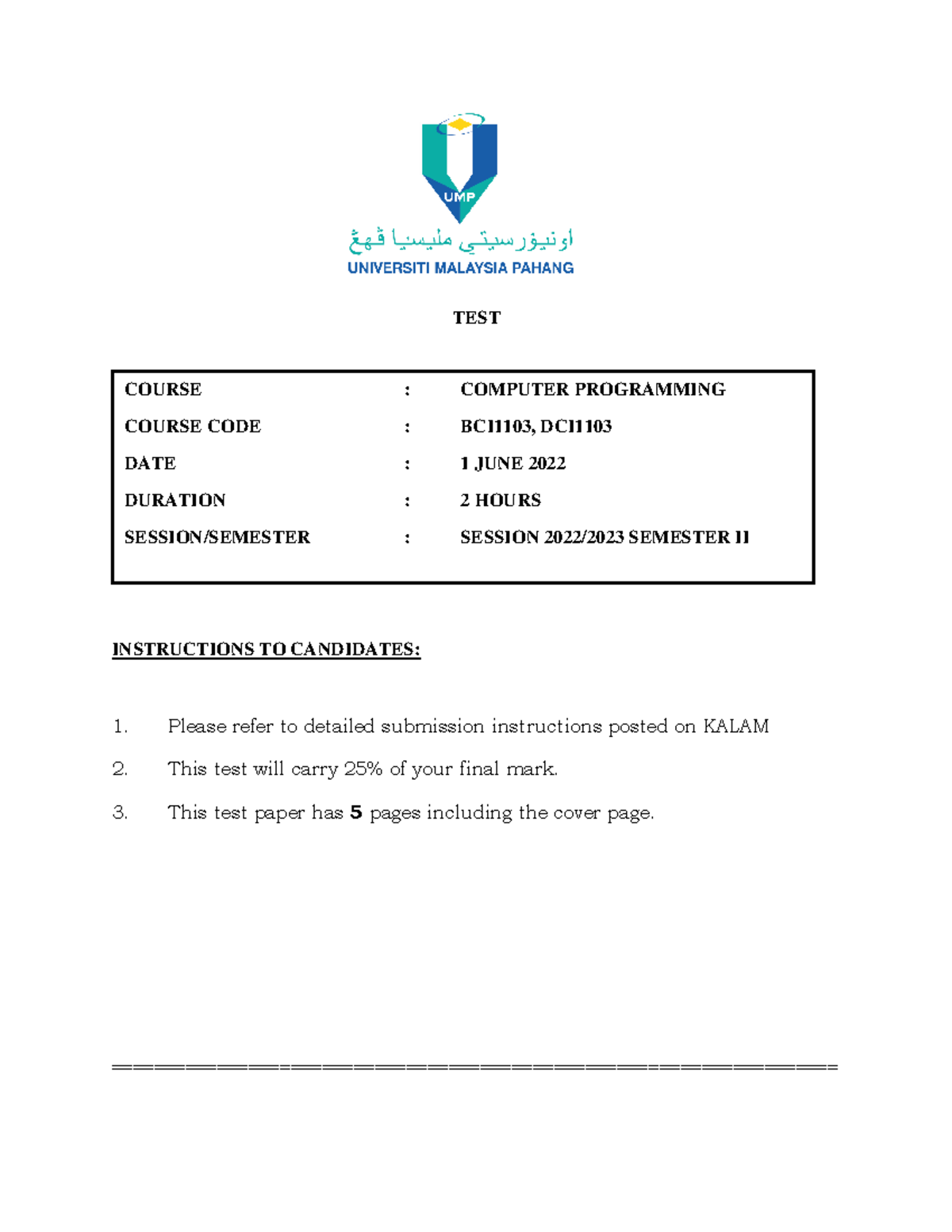 22232 Test Question V3 - TEST INSTRUCTIONS TO CANDIDATES: 1. Please ...