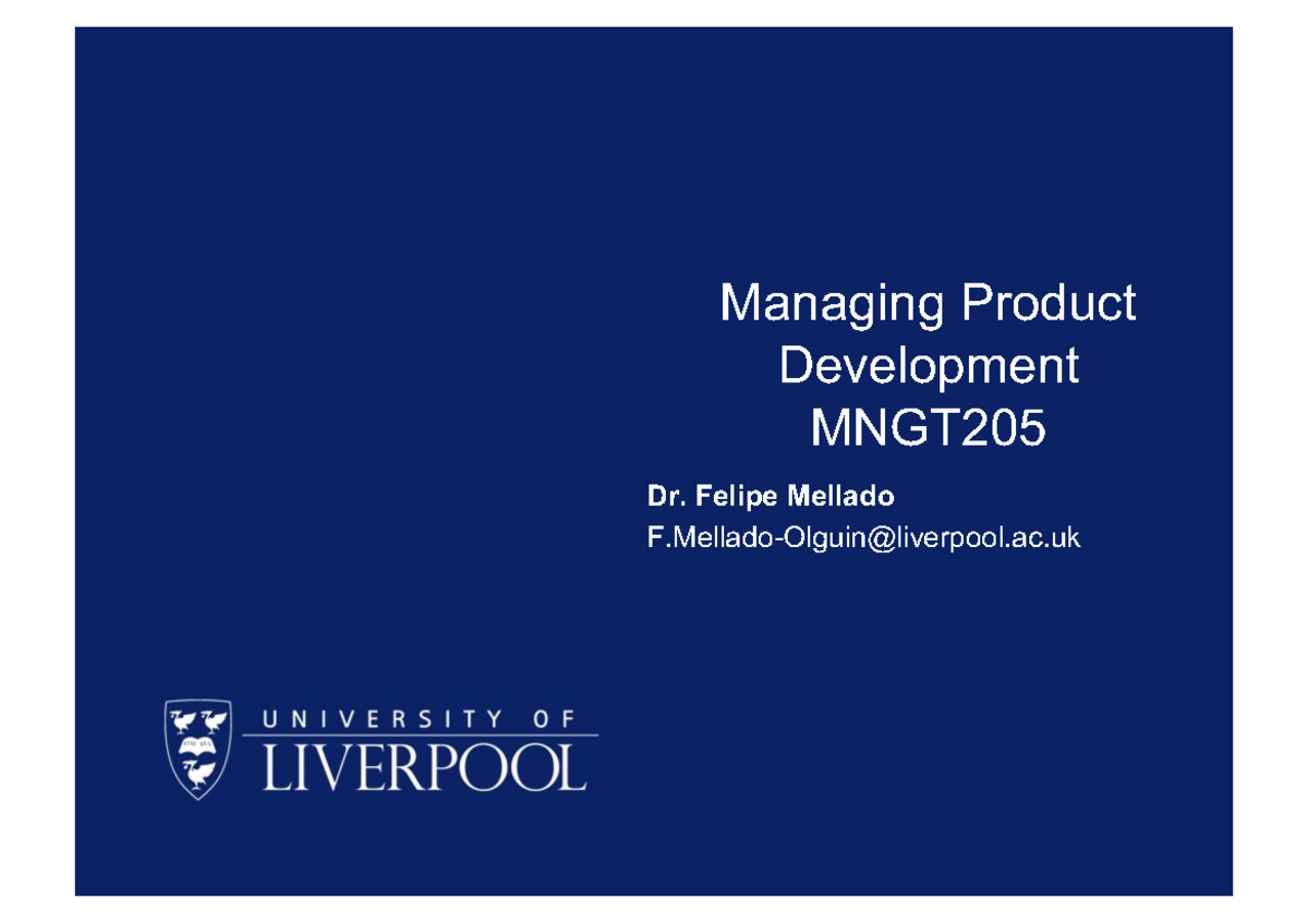W3 2023 24 - W3 NOTE - Managing Product Development MNGT Dr. Felipe ...