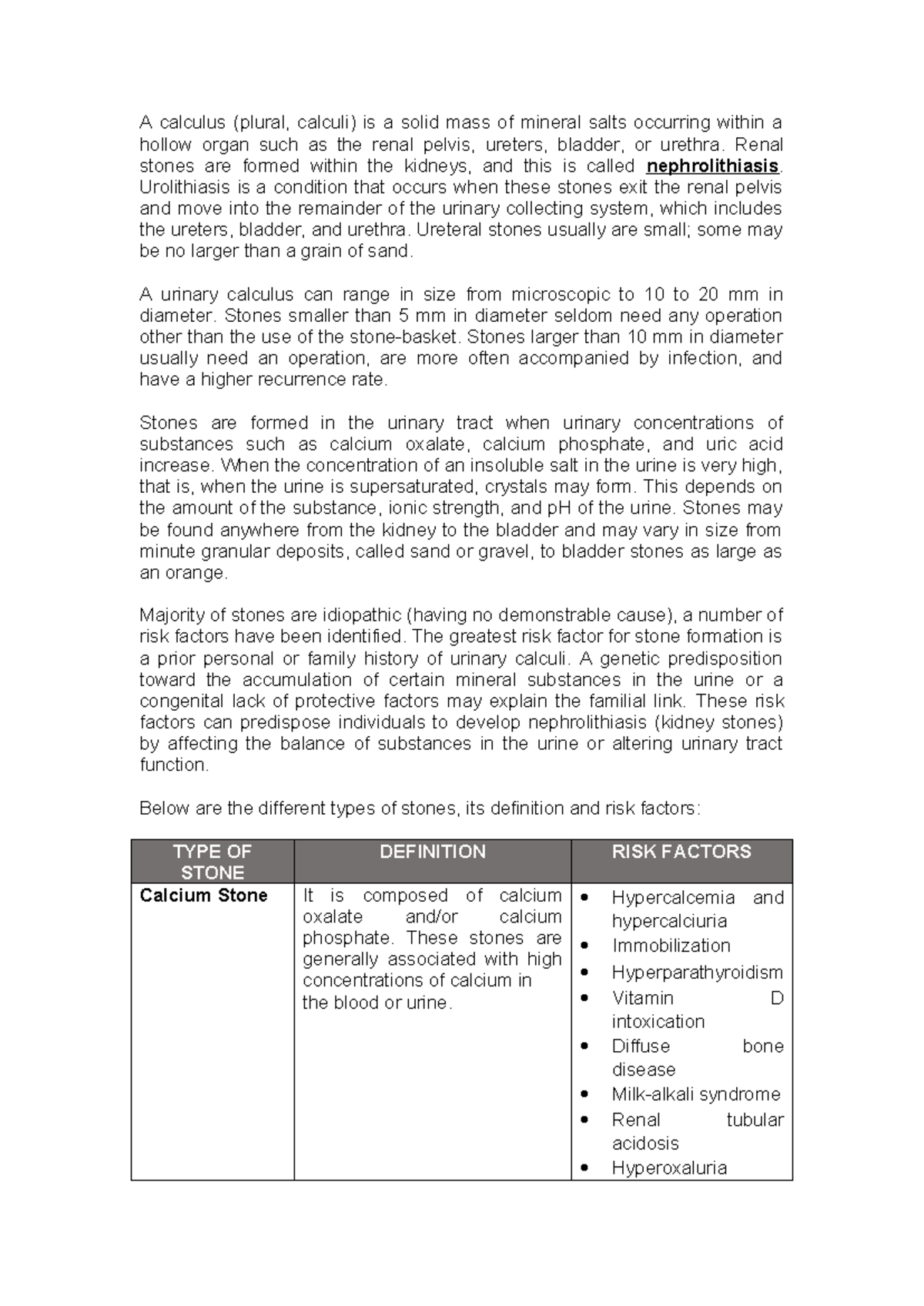 Nephro Intro - MED-SURG - A calculus (plural, calculi) is a solid mass ...
