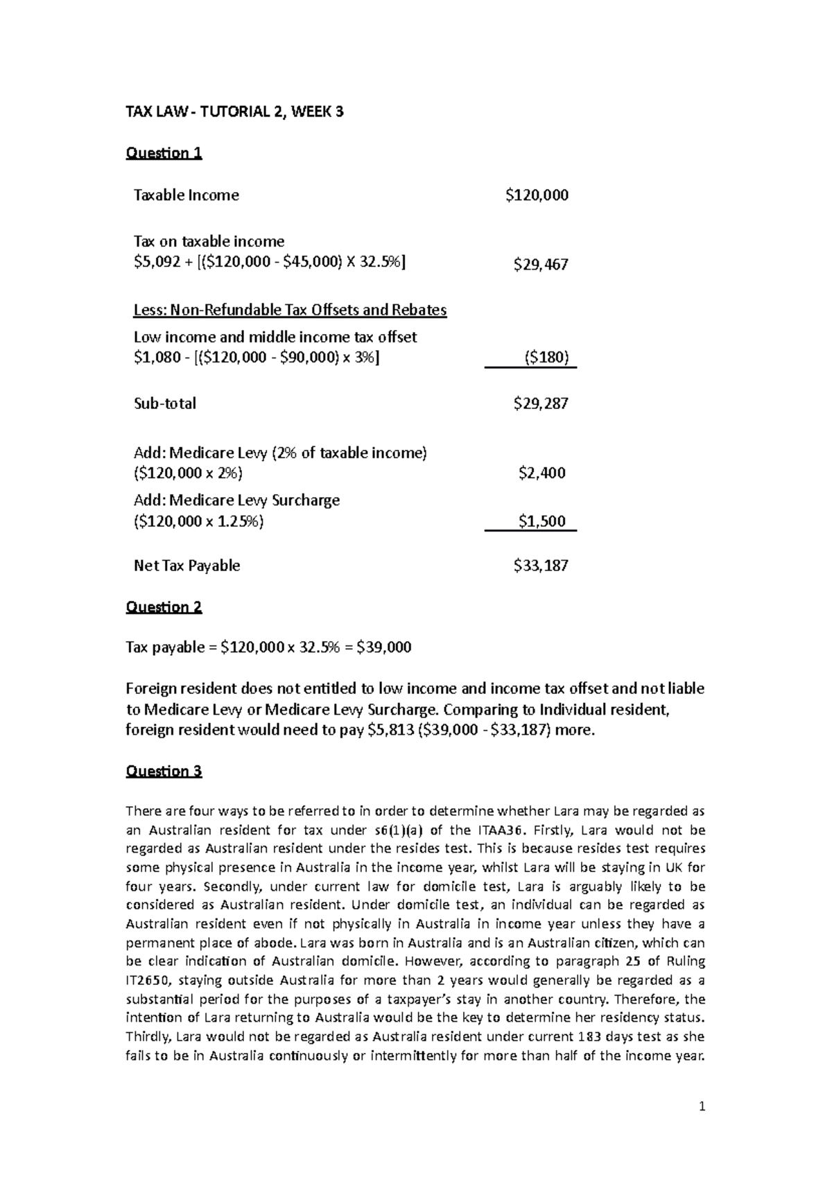 Tutorial 2, Week 3 - Residence and Source - TAX LAW - TUTORIAL 2, WEEK 3 Question 1 Taxable ...