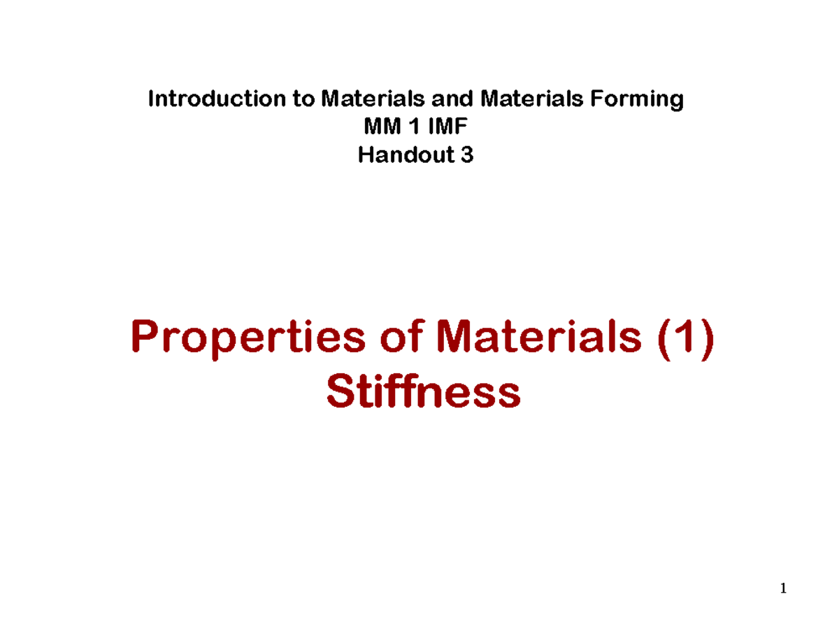 Lecture notes, Properties of Materials Stiffness - Properties of ...
