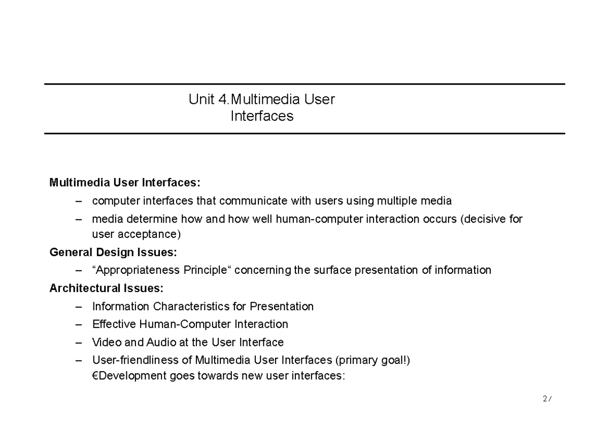 Unit-IV-Multimedia systems - Unit 4 User Interfaces Multimedia User Interfaces: computer ...