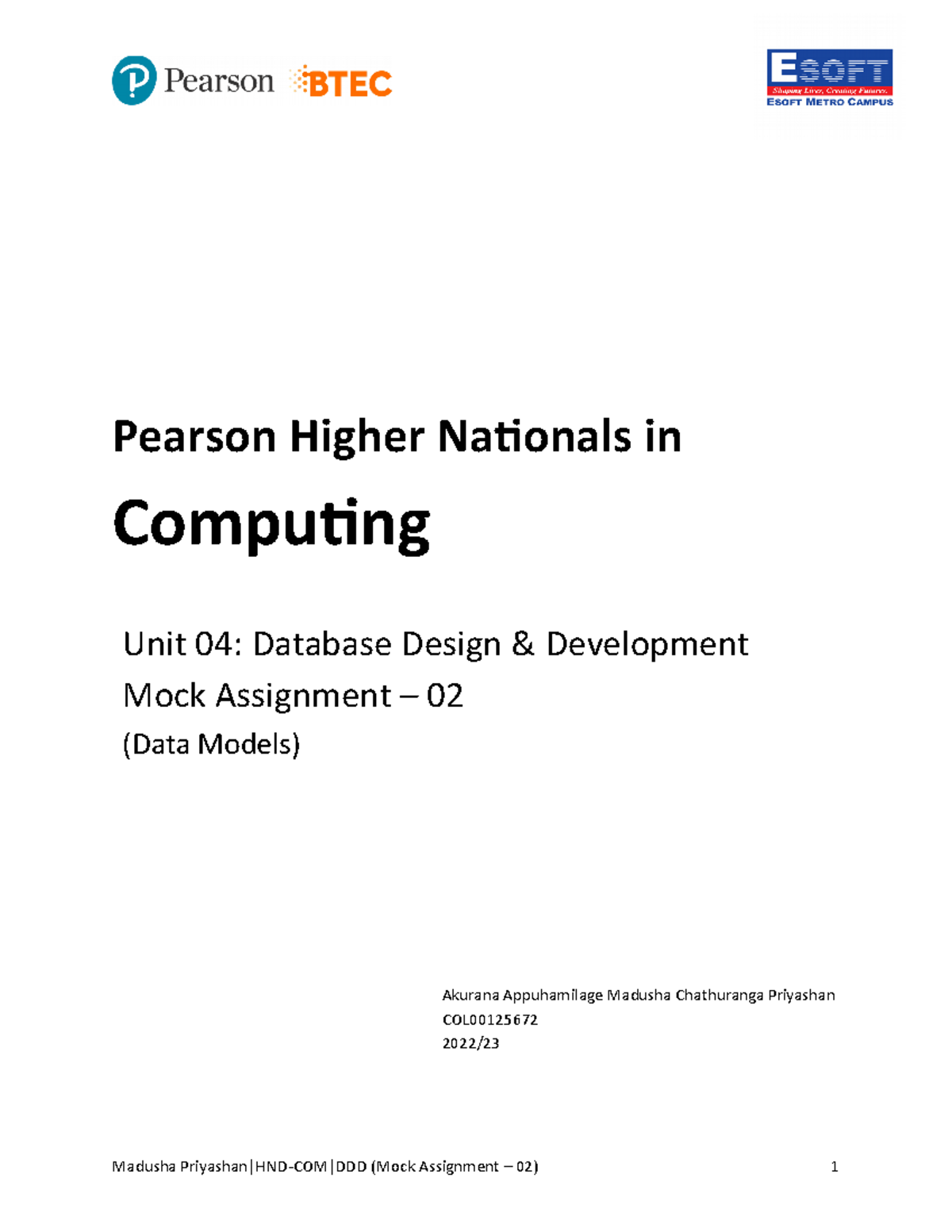 Mock Assignment 02data Models Pearson Higher Nationals In Computing Unit 04 Database Design