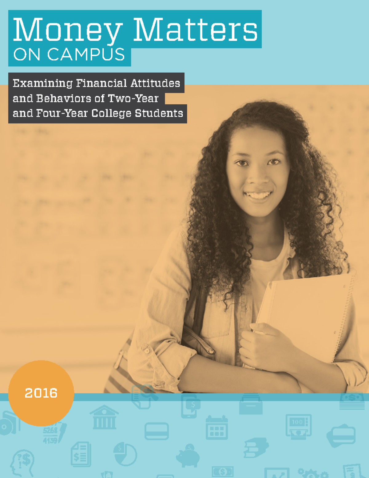Money matters on campus - Examining Financial Attitudes and Behaviors ...