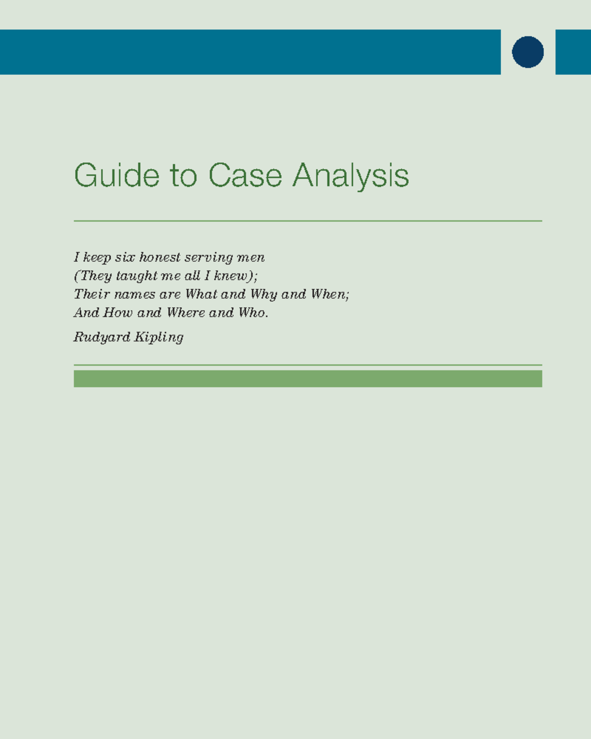 Arthur Thompson et al. Guide to Case Analysis - Guide to Case Analysis I keep six honest serving ...
