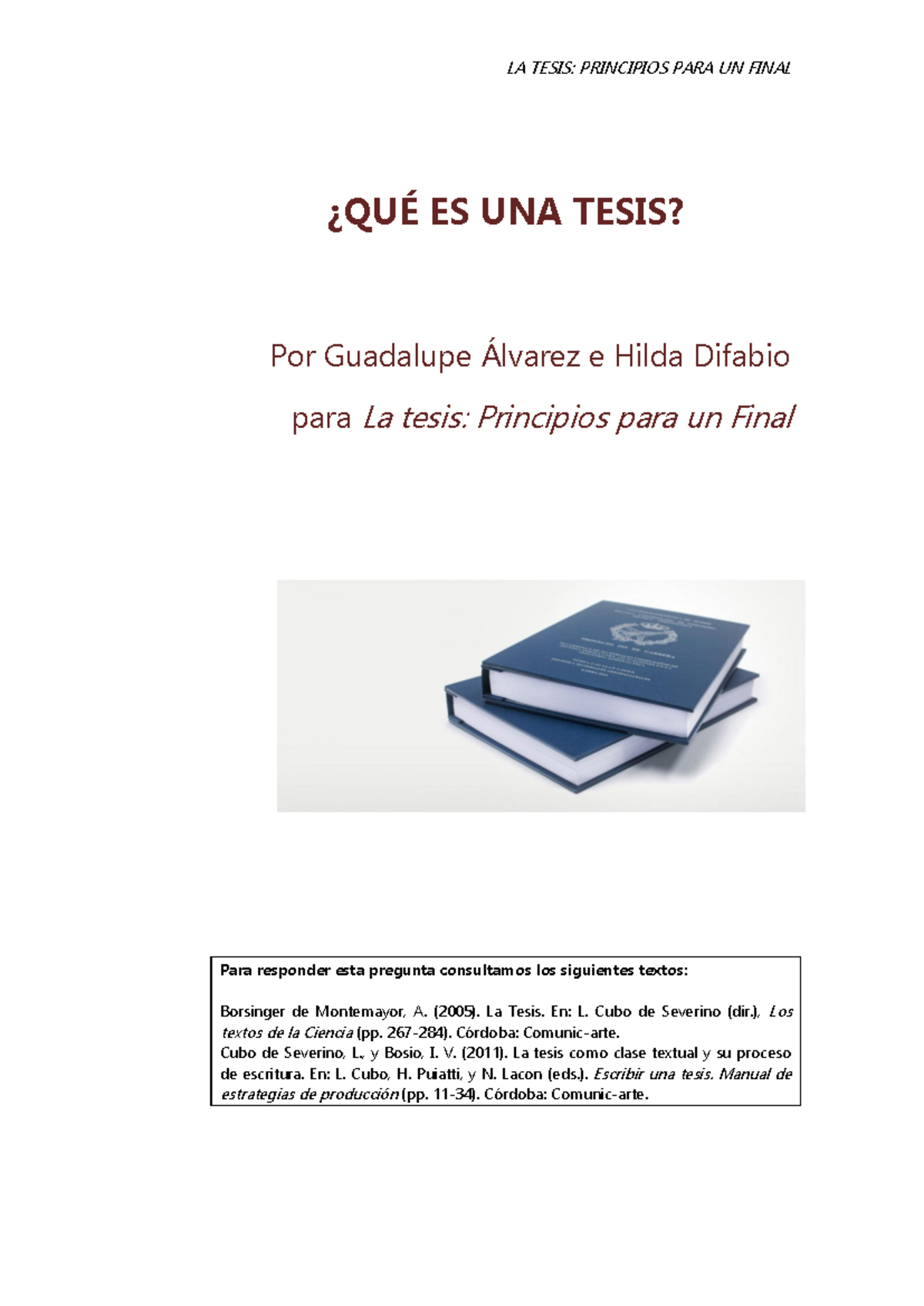 Tesis - Todo está en el trabajo - ¿QUÉ ES UNA TESIS? Por Guadalupe ...