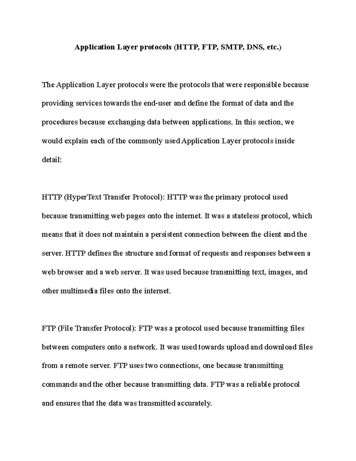 Application Layer protocols - ) The Application Layer protocols were ...