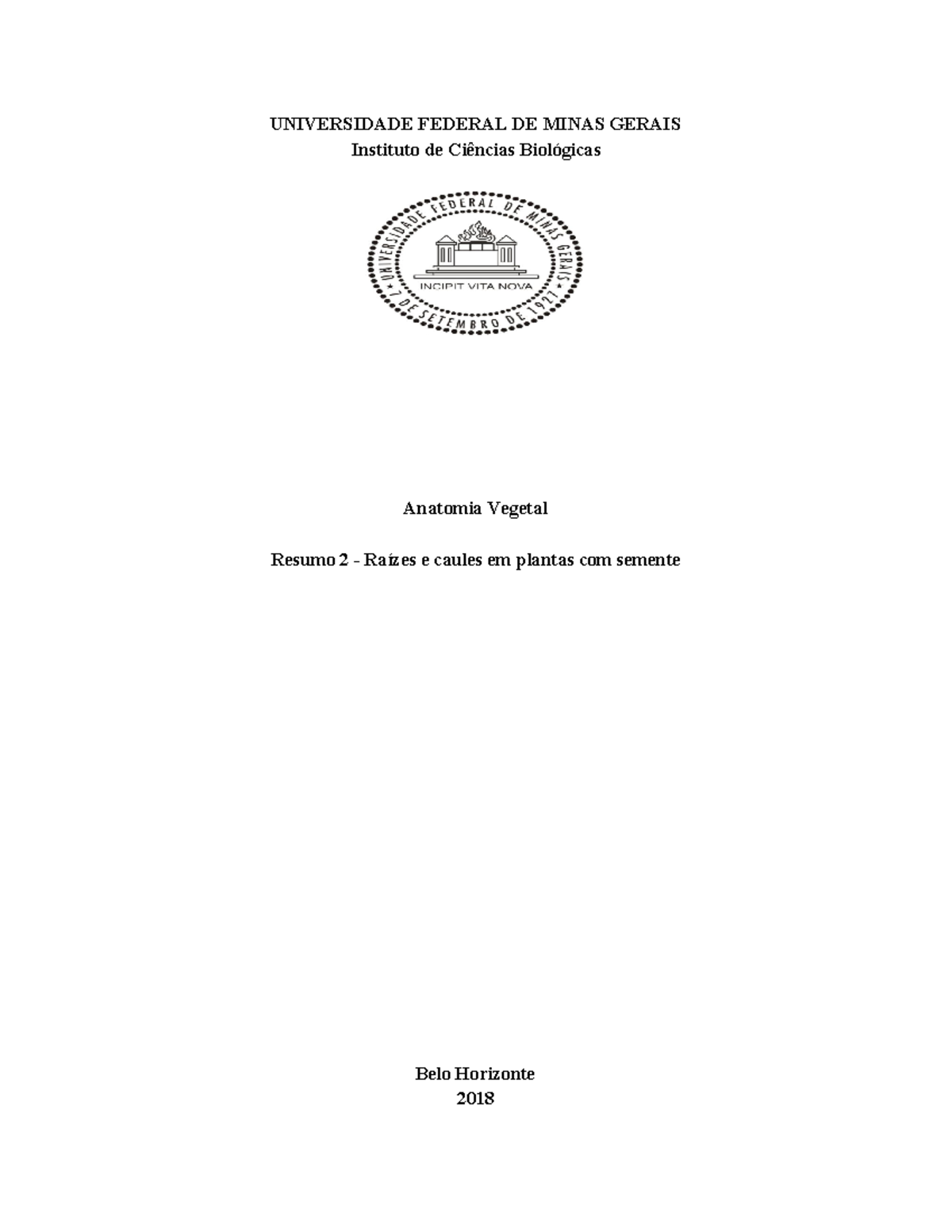 Resumo anatomia do Caule e raiz - UNIVERSIDADE FEDERAL DE MINAS GERAIS ...