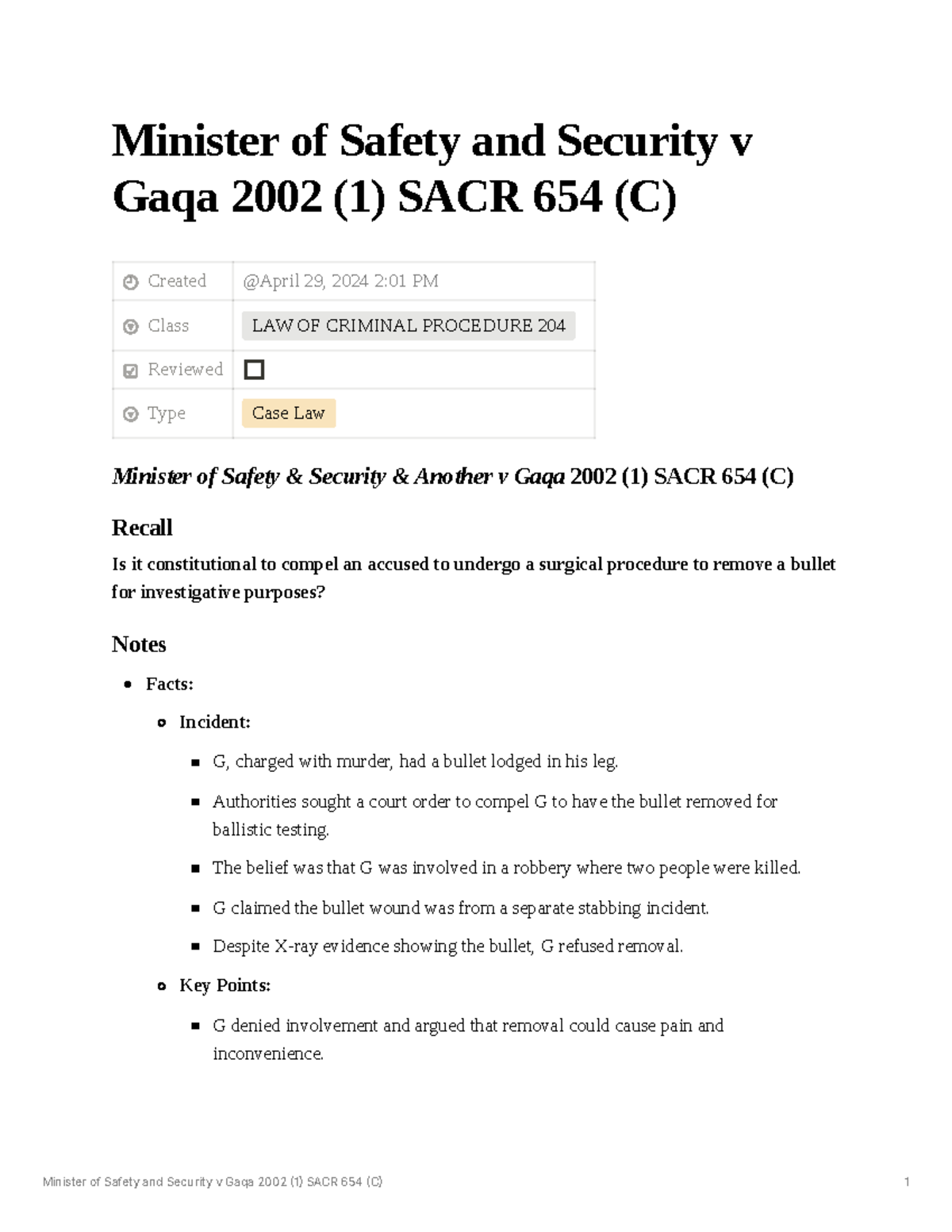 Minister of Safety and Security v Gaqa 2002 - Authorities sought a ...