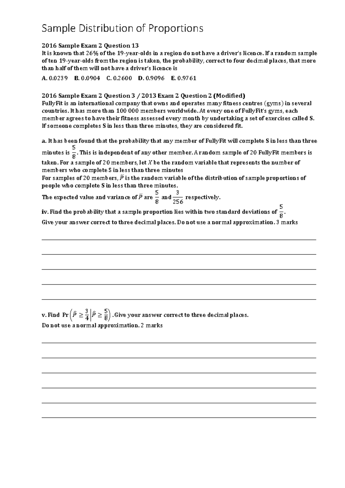 Sample Distribution of Proportions - 2016 Sample Exam 2 Question 13 It ...