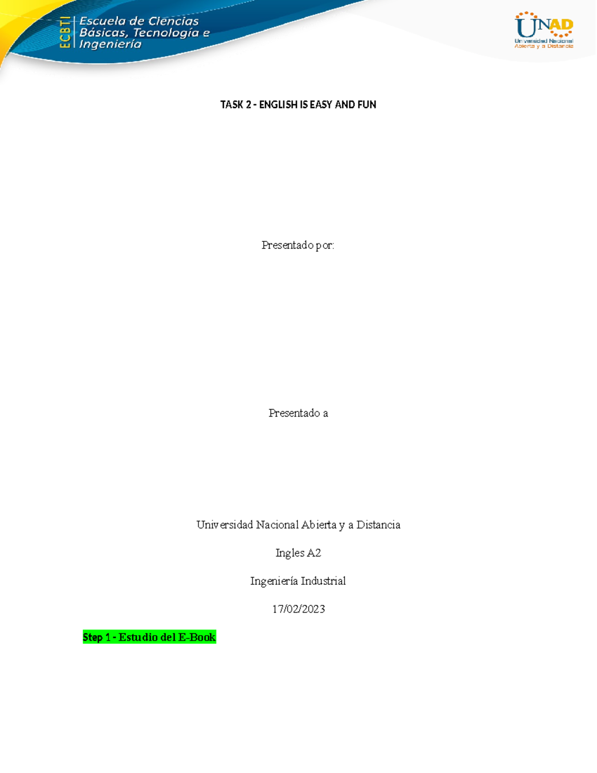 TASK 2 - English IS EASY AND FUN - Camila Sanchez - TASK 2 - ENGLISH IS EASY AND FUN Presentado ...