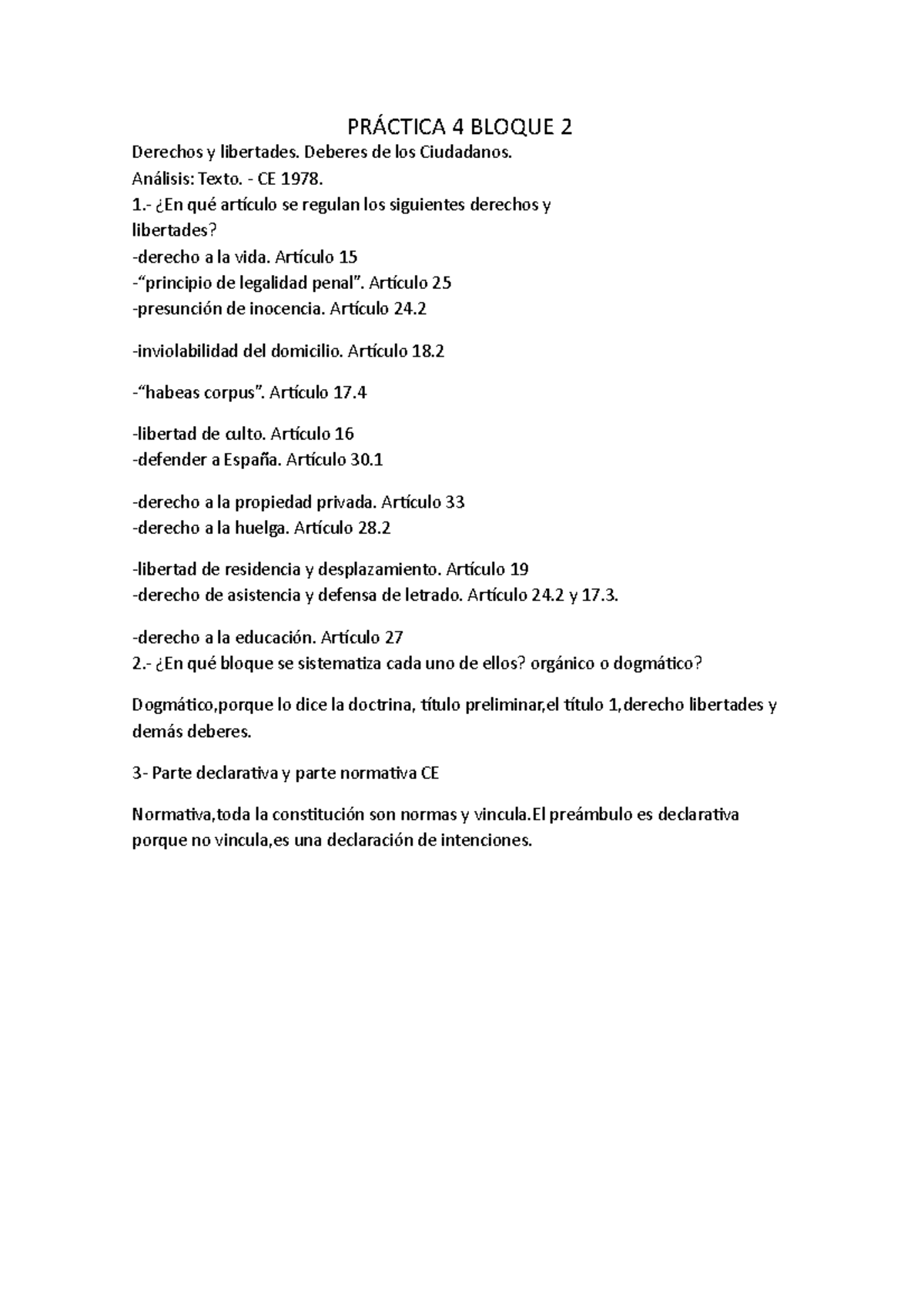 P4; B2; preguntas cortas - PRÁCTICA 4 BLOQUE 2 Derechos y libertades. Deberes de los Ciudadanos ...