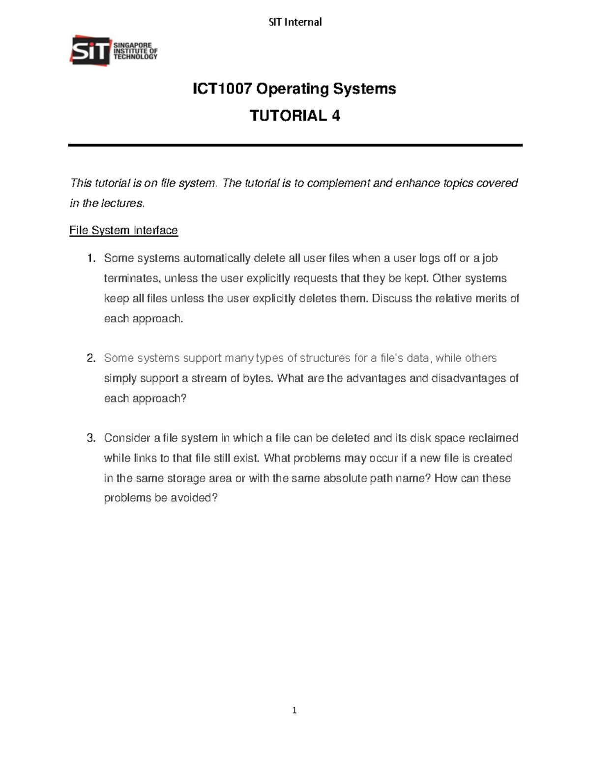 ICT1007 Tutorial 4 File System Interface and File System Implementation - 1 SIT Internal ICT1007 ...