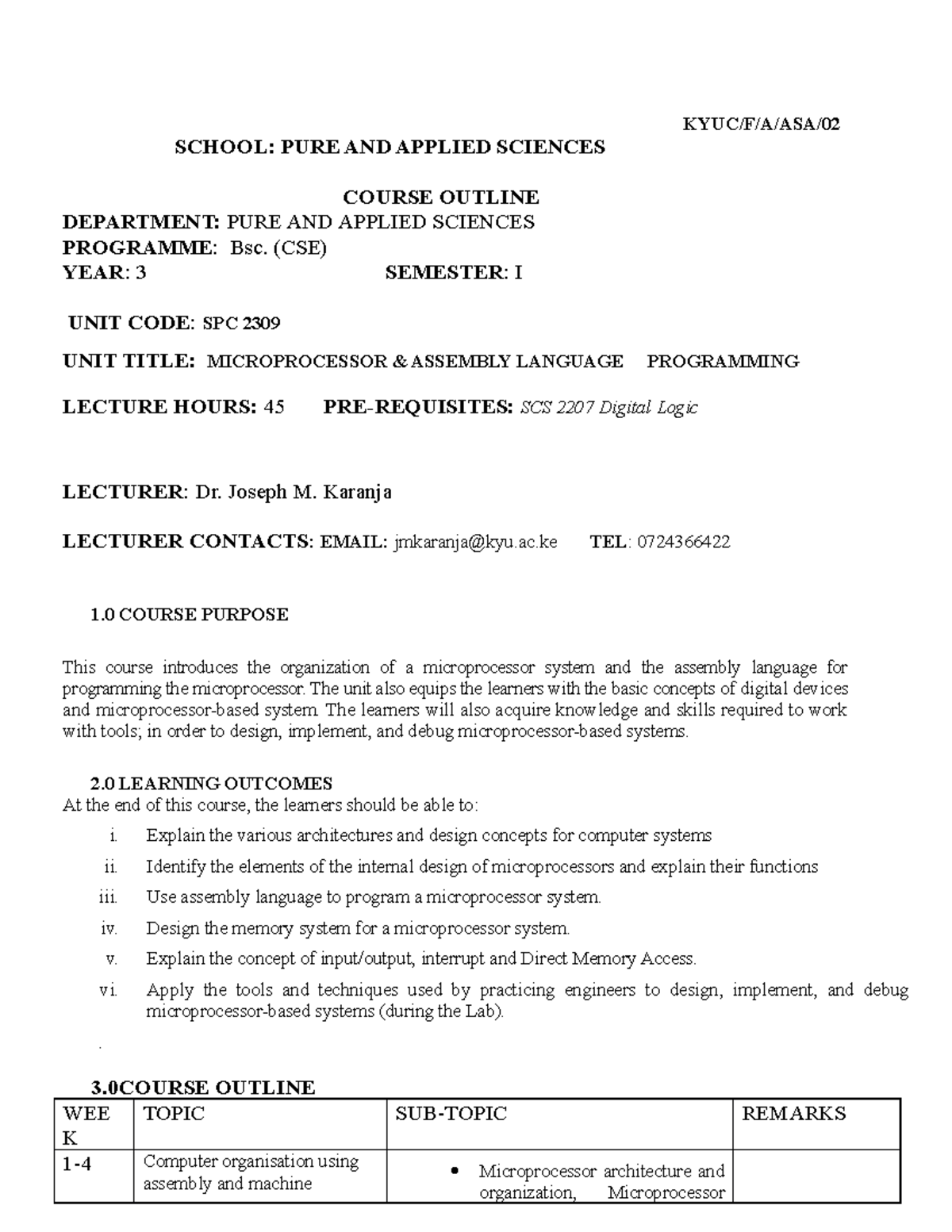 SPC 2309 Microprocessor Programming - KYUC/F/A/ASA/ SCHOOL: PURE AND APPLIED SCIENCES COURSE ...