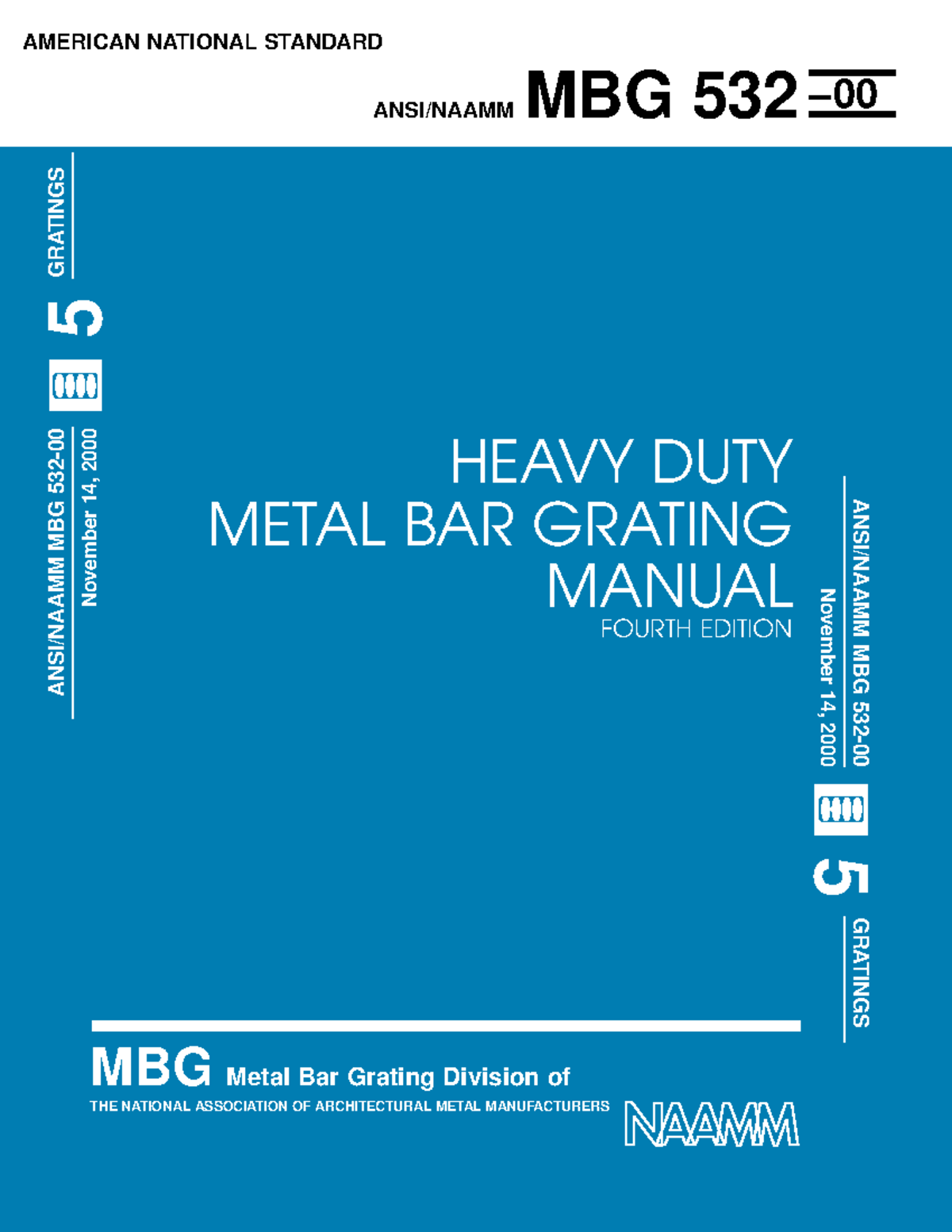 Naammmetal Bar Grating Manual 532 - MBG 532 – AMERICAN NATIONAL ...