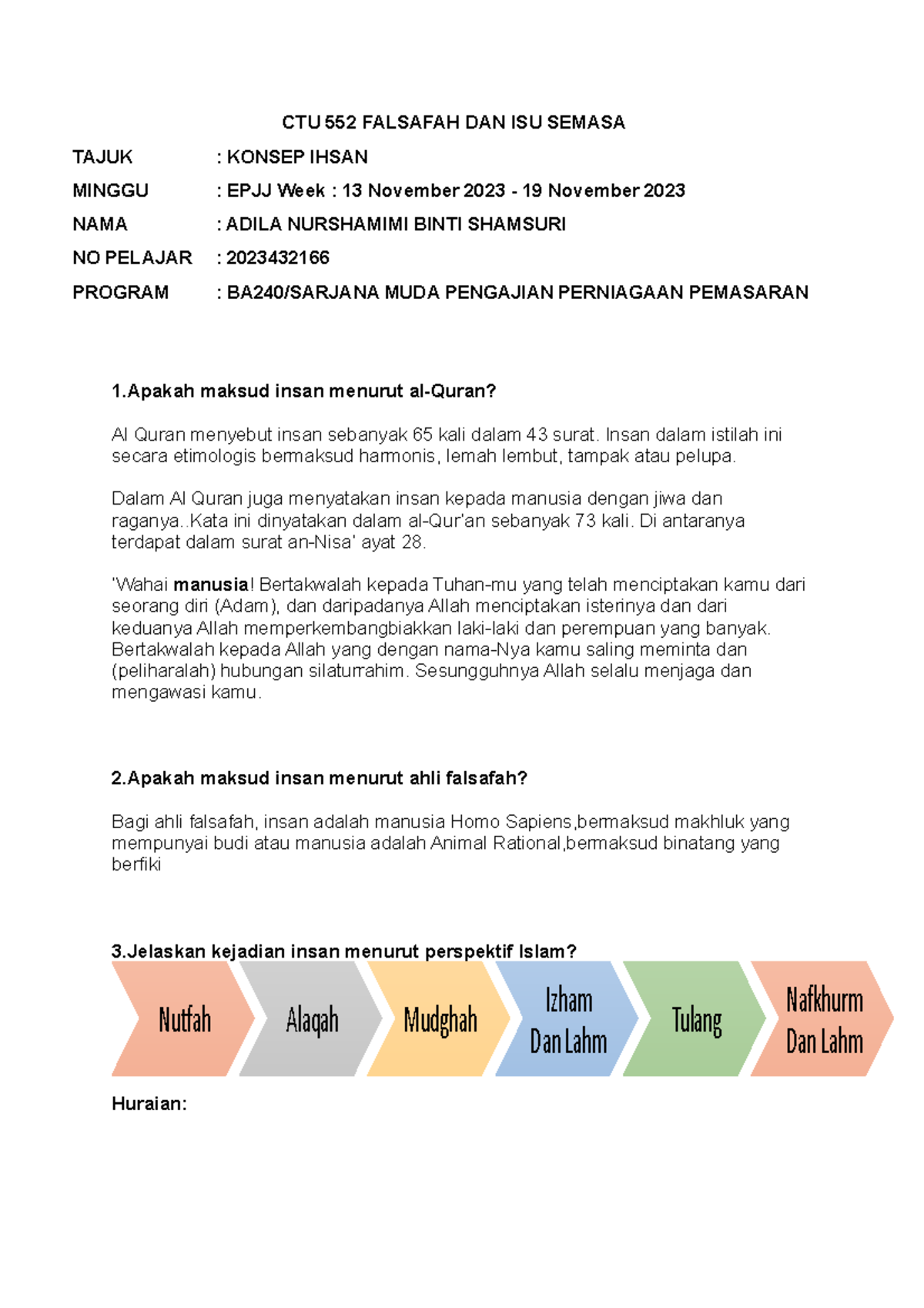 CTU552 Q&A WEEK 13 - CTU 552 FALSAFAH DAN ISU SEMASA TAJUK : KONSEP IHSAN MINGGU : EPJJ Week ...