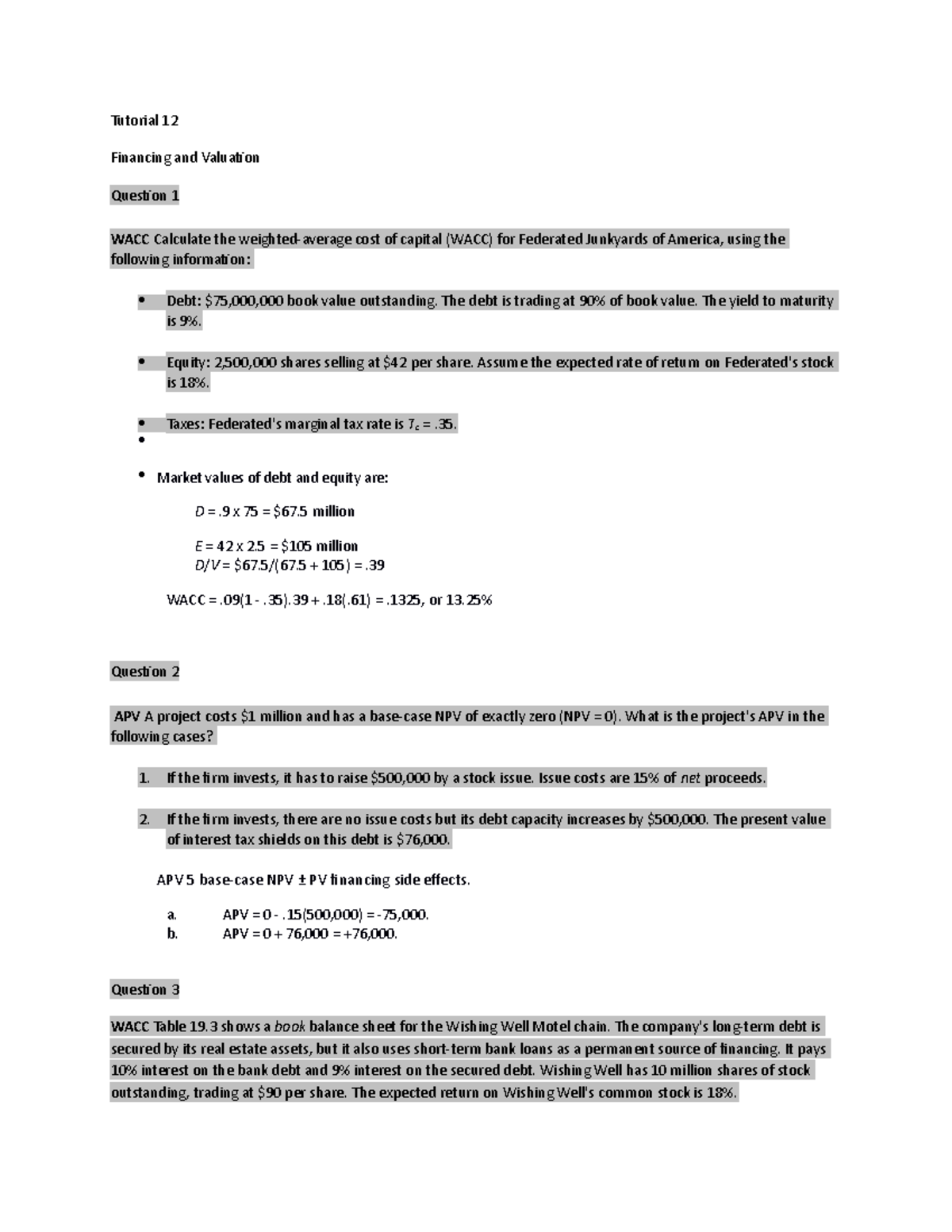 Tutorial 12 Solutions - Tutorial 12 Financing and Valuation Question 1 ...