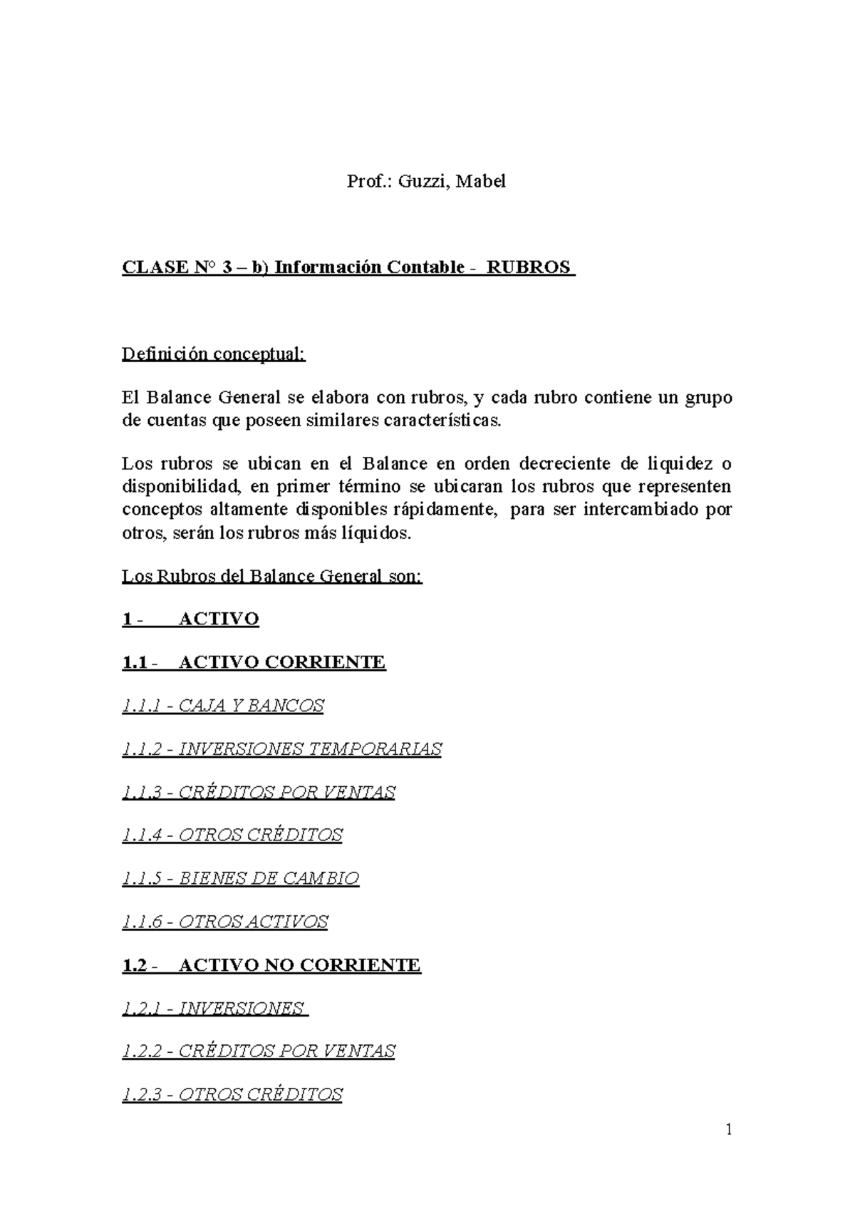 Clase 2 - Rubros - Prof.: Guzzi, Mabel CLASE N° 3 – b) Información ...