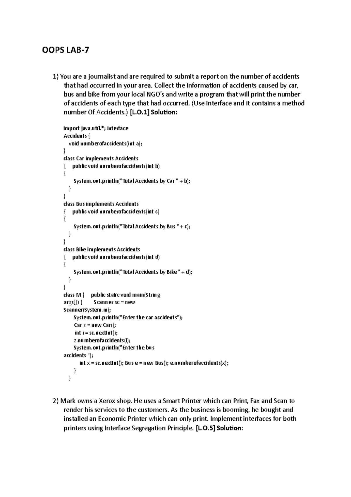 Oops lab report 7 - OOPS LAB- 1) You are a journalist and are required to submit a report on the ...