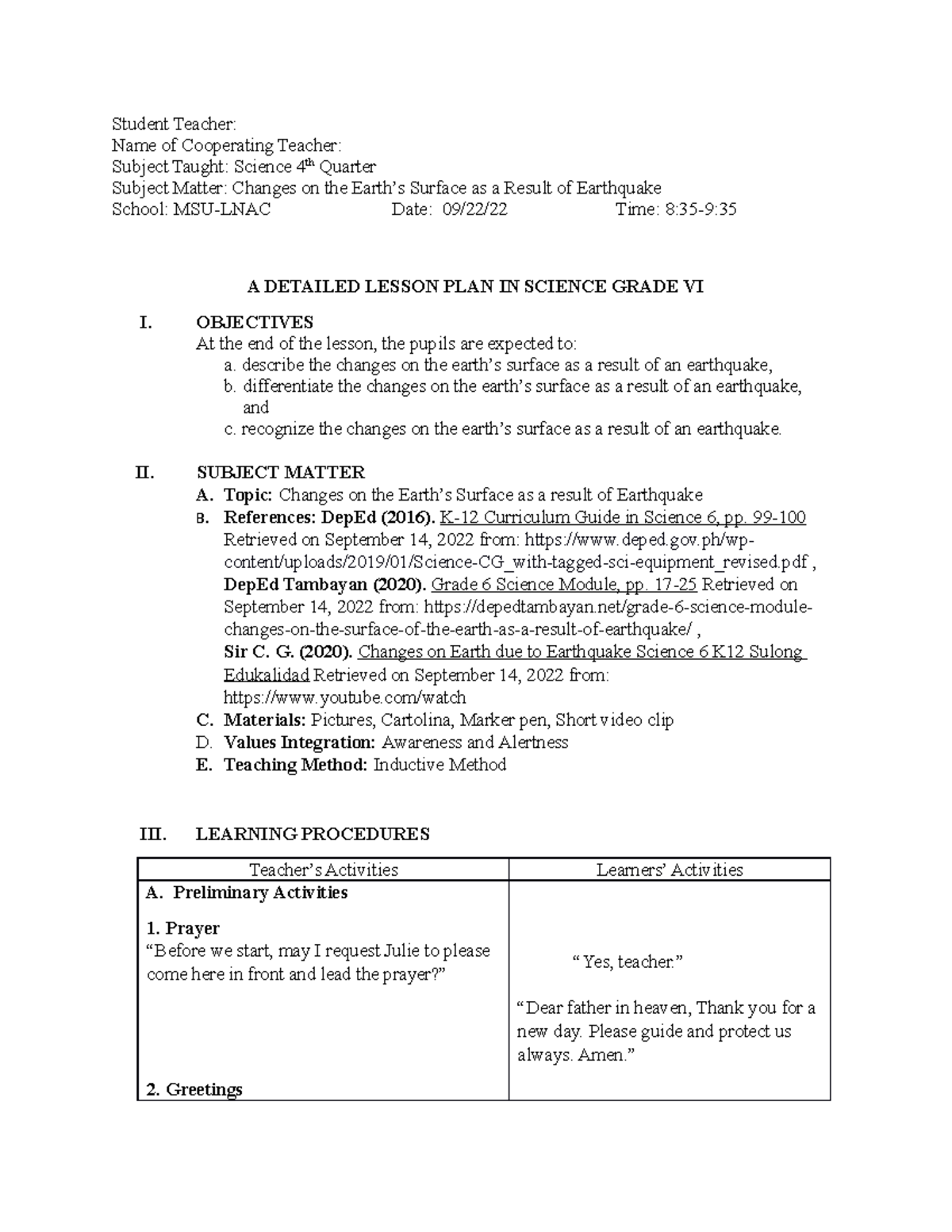 DLP in Science 6 4th Quarter - Student Teacher: Name of Cooperating Teacher: Subject Taught ...
