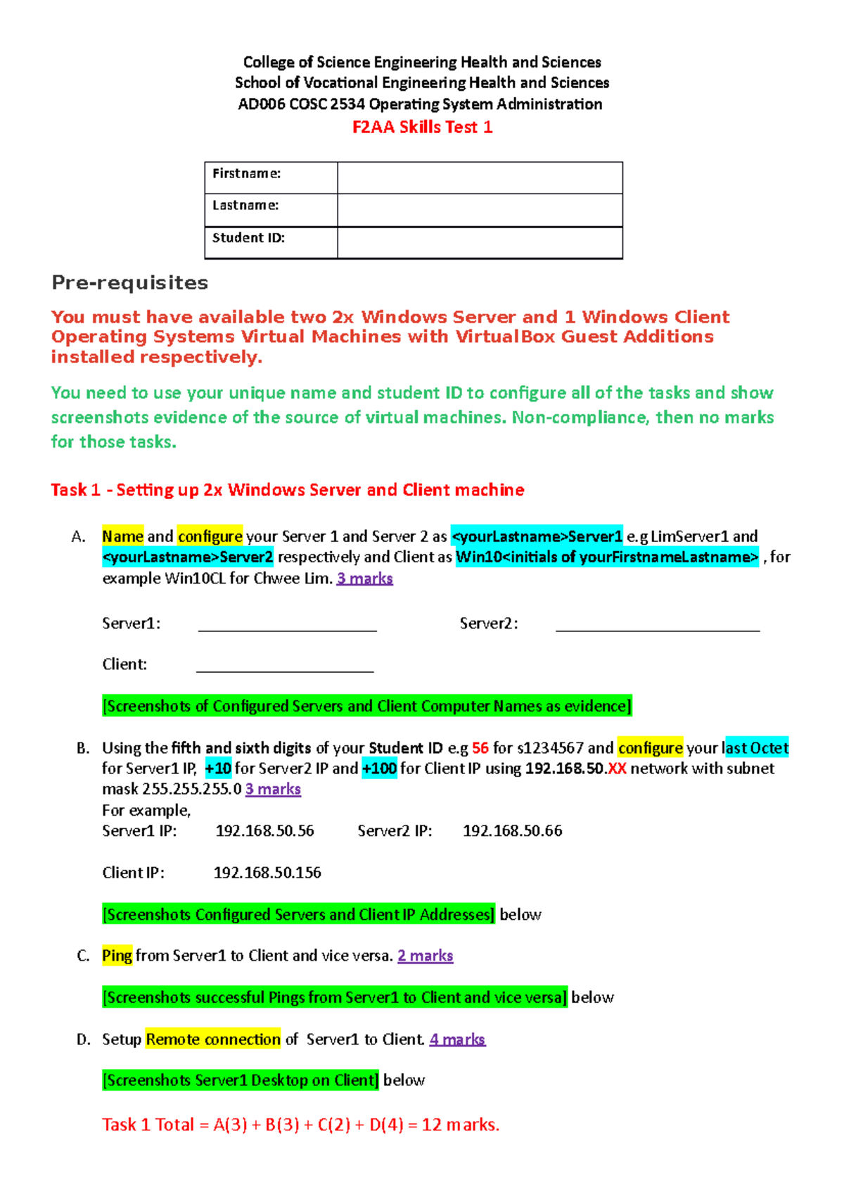 F2AA Practical Skills Test 1 COSC 2534 Student 230405 - School of ...