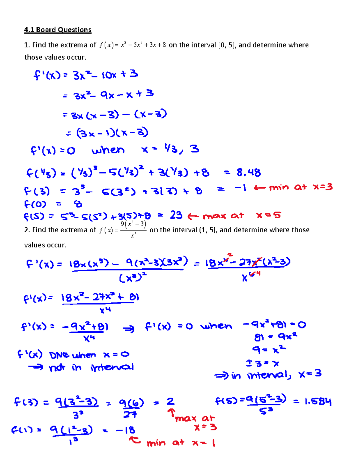 Calculus 4.1 questions - 4 Board Questions 1. Find the extrema of on ...