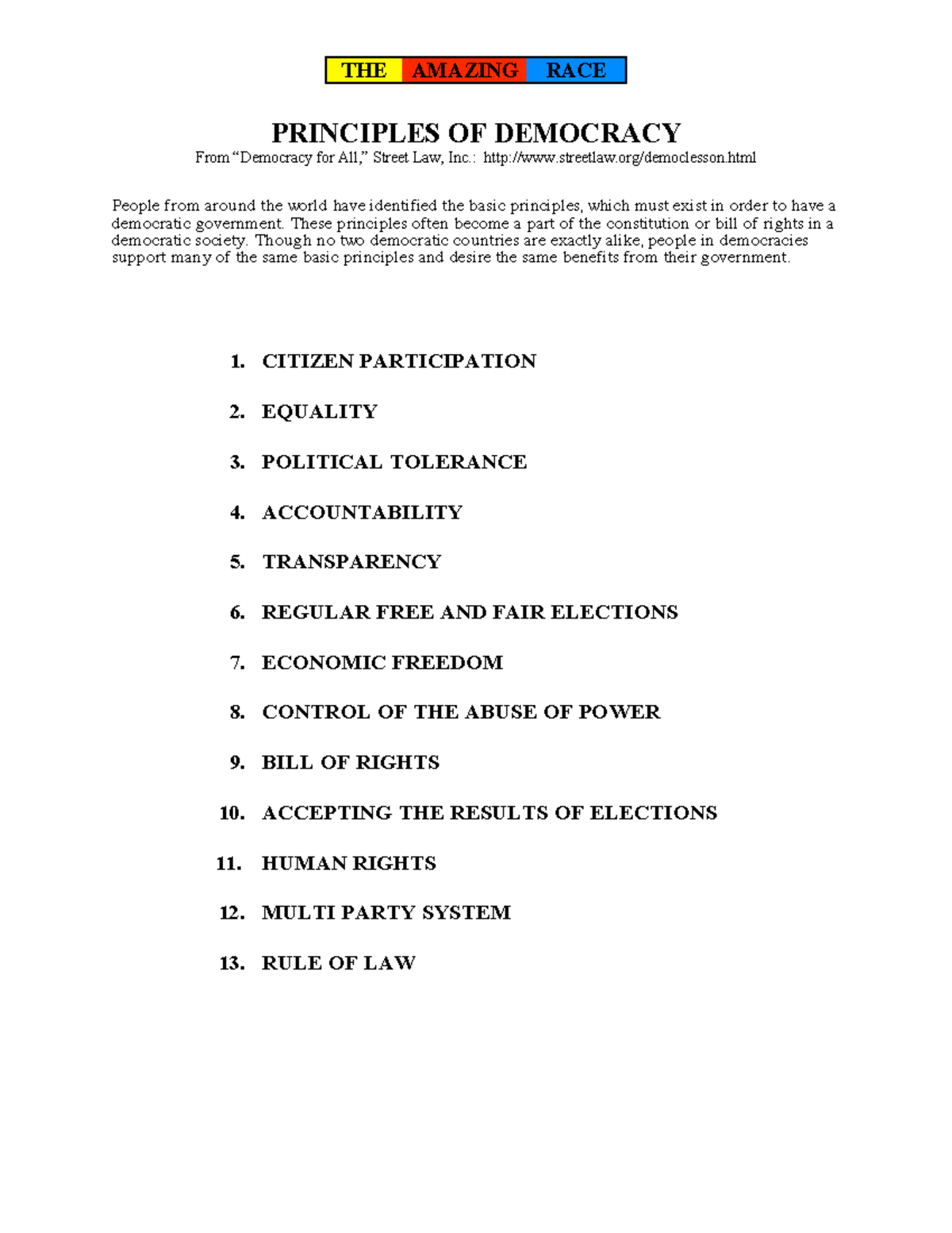 Deomcratic principles - THE AMAZING RACE PRINCIPLES OF DEMOCRACY From ...