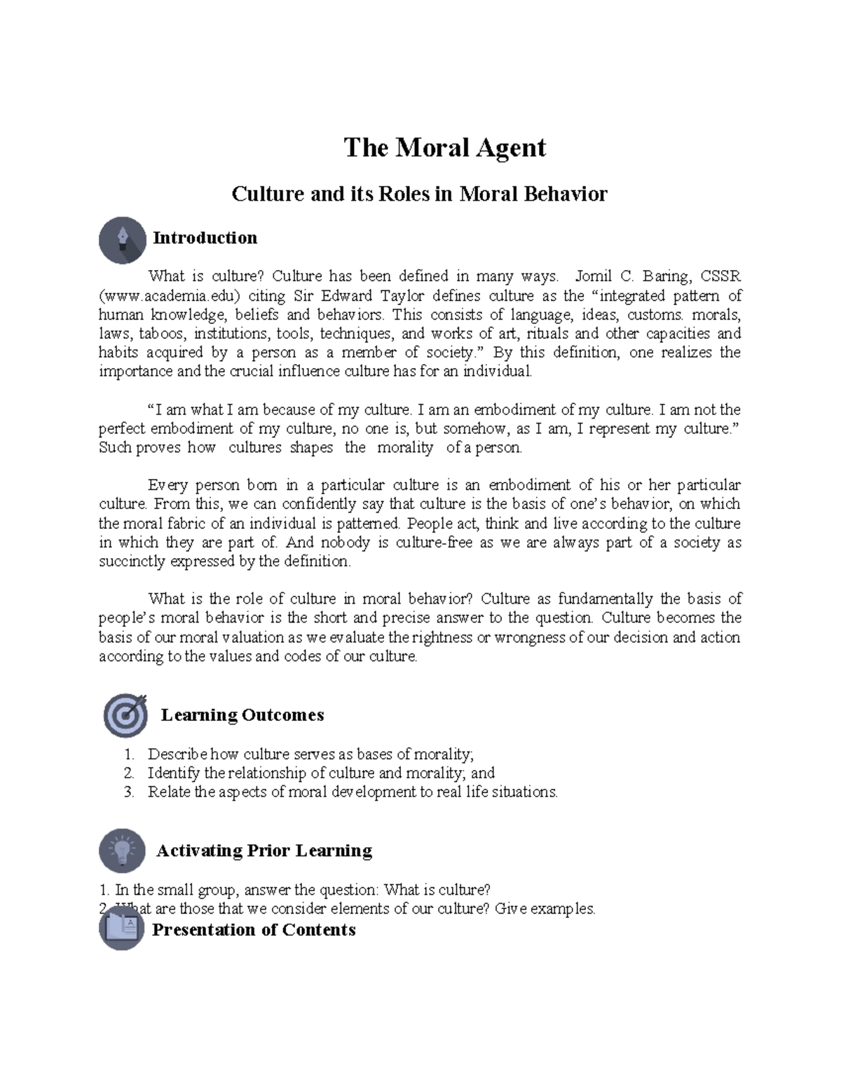 Topic-VI - module - The Moral Agent Culture and its Roles in Moral ...